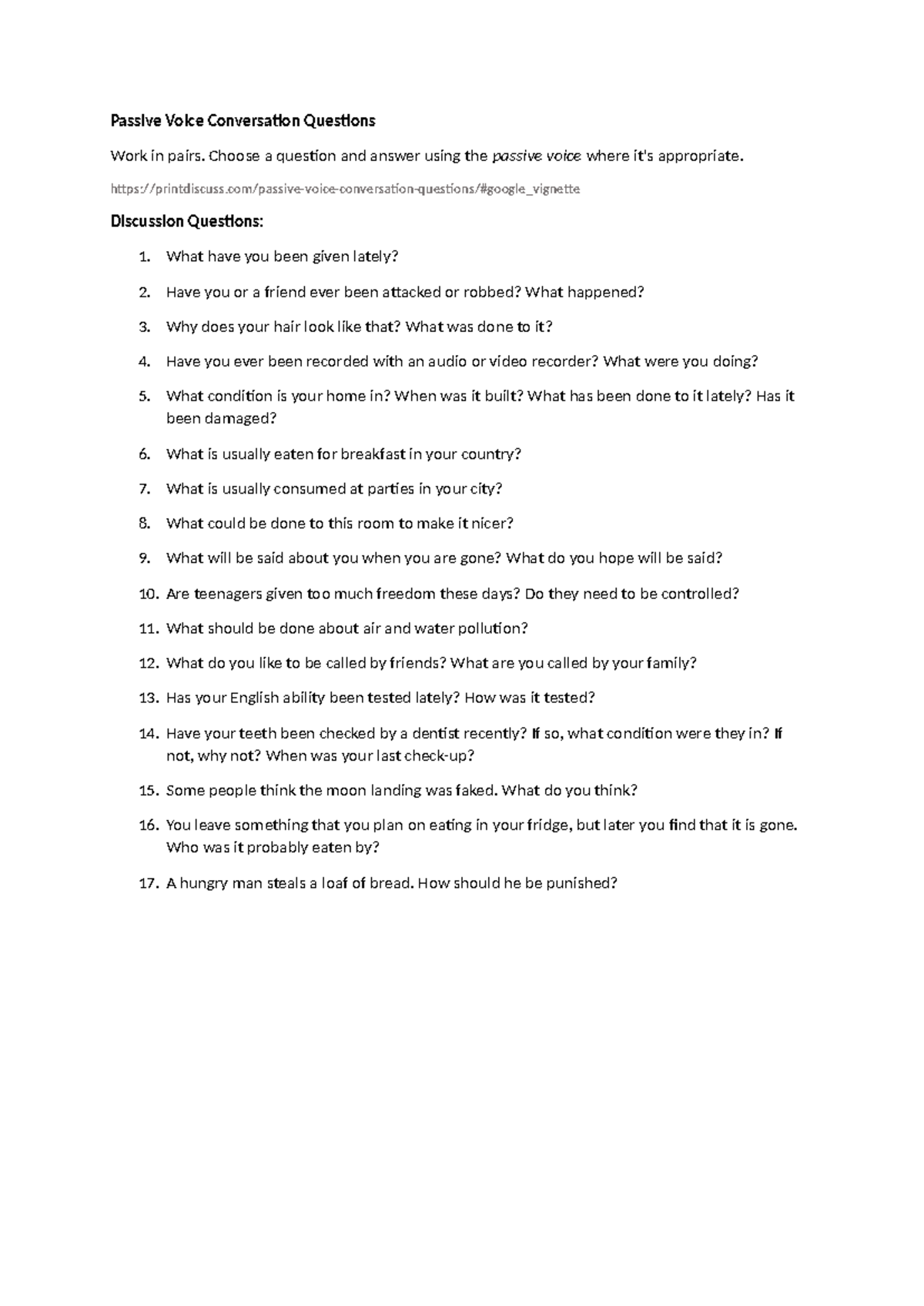 Passive Voice Conversation Questions - Choose a question and answer ...