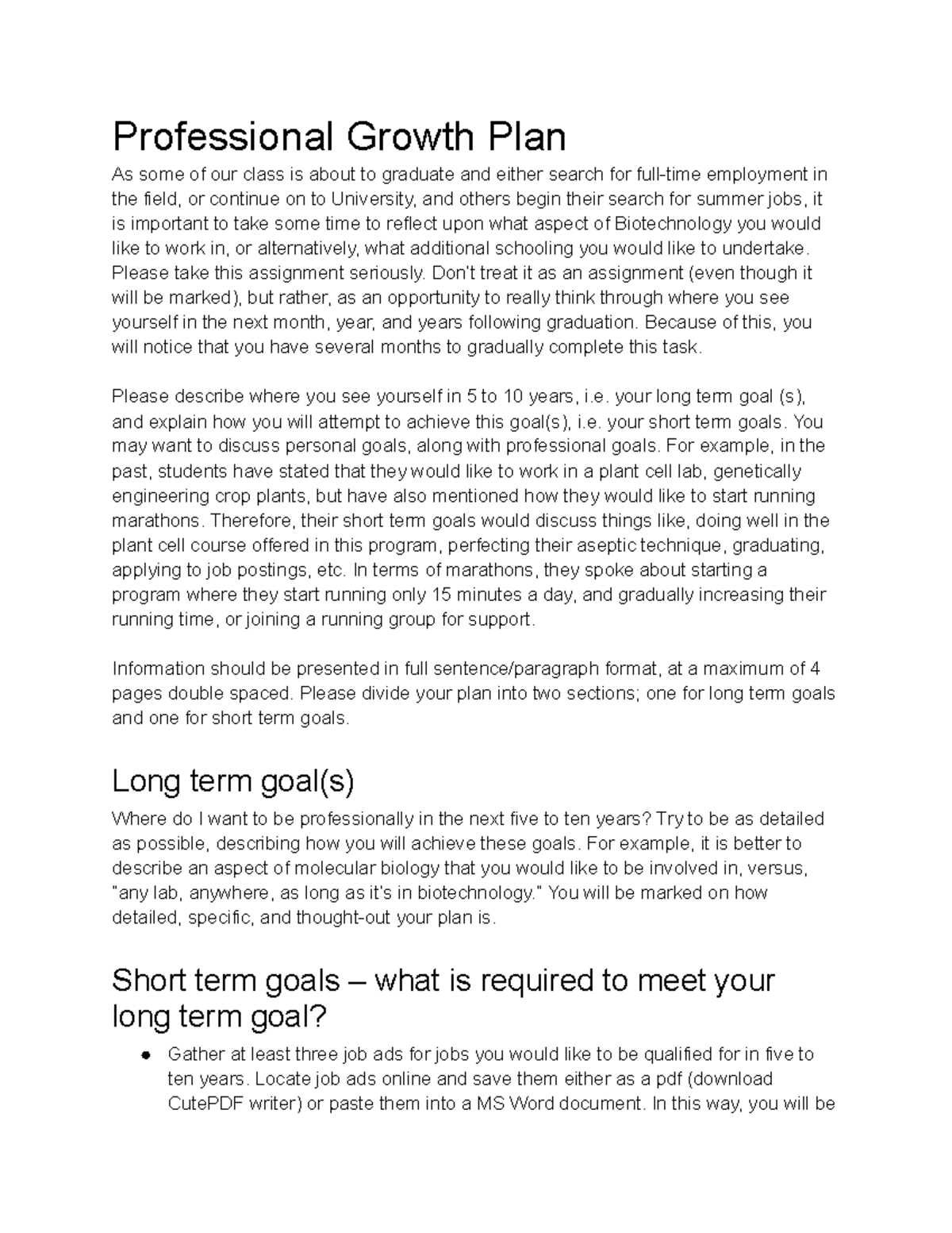 Assignment 4 Outline - Professional Growth Plan As some of our class is ...