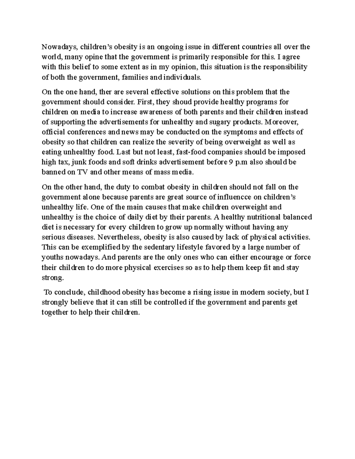 Writing task 2 - hshh - Nowadays, children’s obesity is an ongoing ...