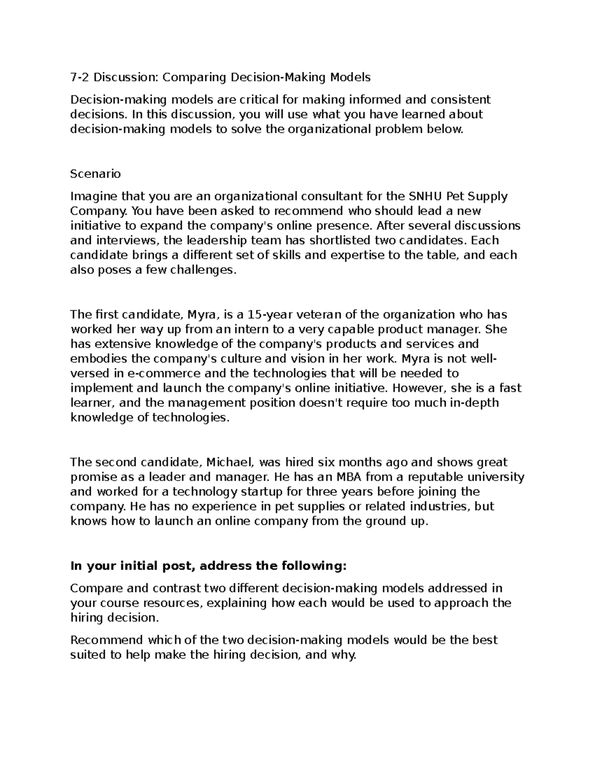 Week 7 Discussion - 7-2 Discussion: Comparing Decision-Making Models ...