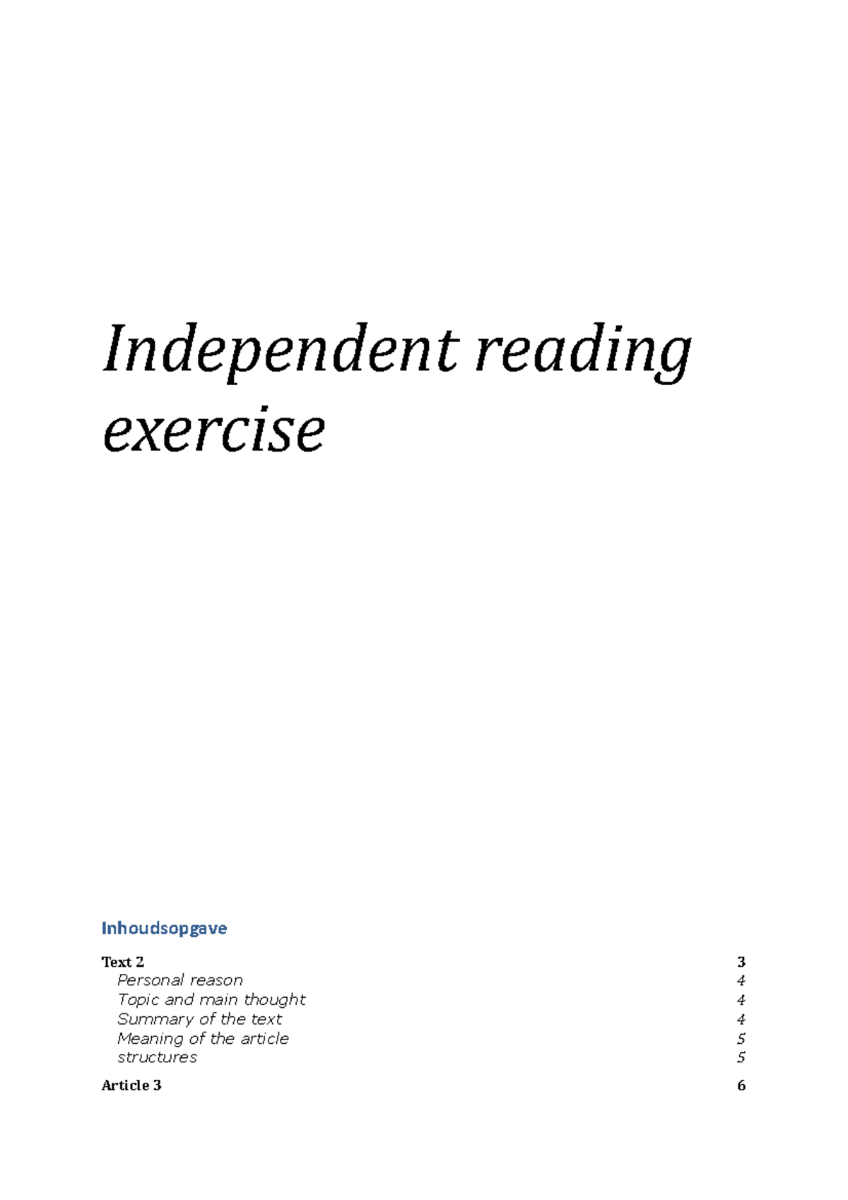 English-task-writing - Independent reading exercise Inhoudsopgave Text ...