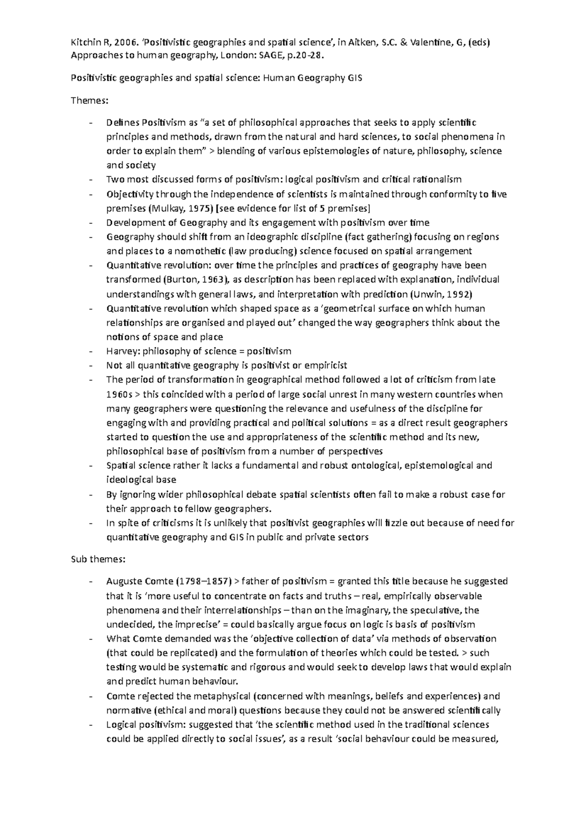 Positivistic geographies and spatial science - Approaches to human geography, London: SAGE, p-28 ...