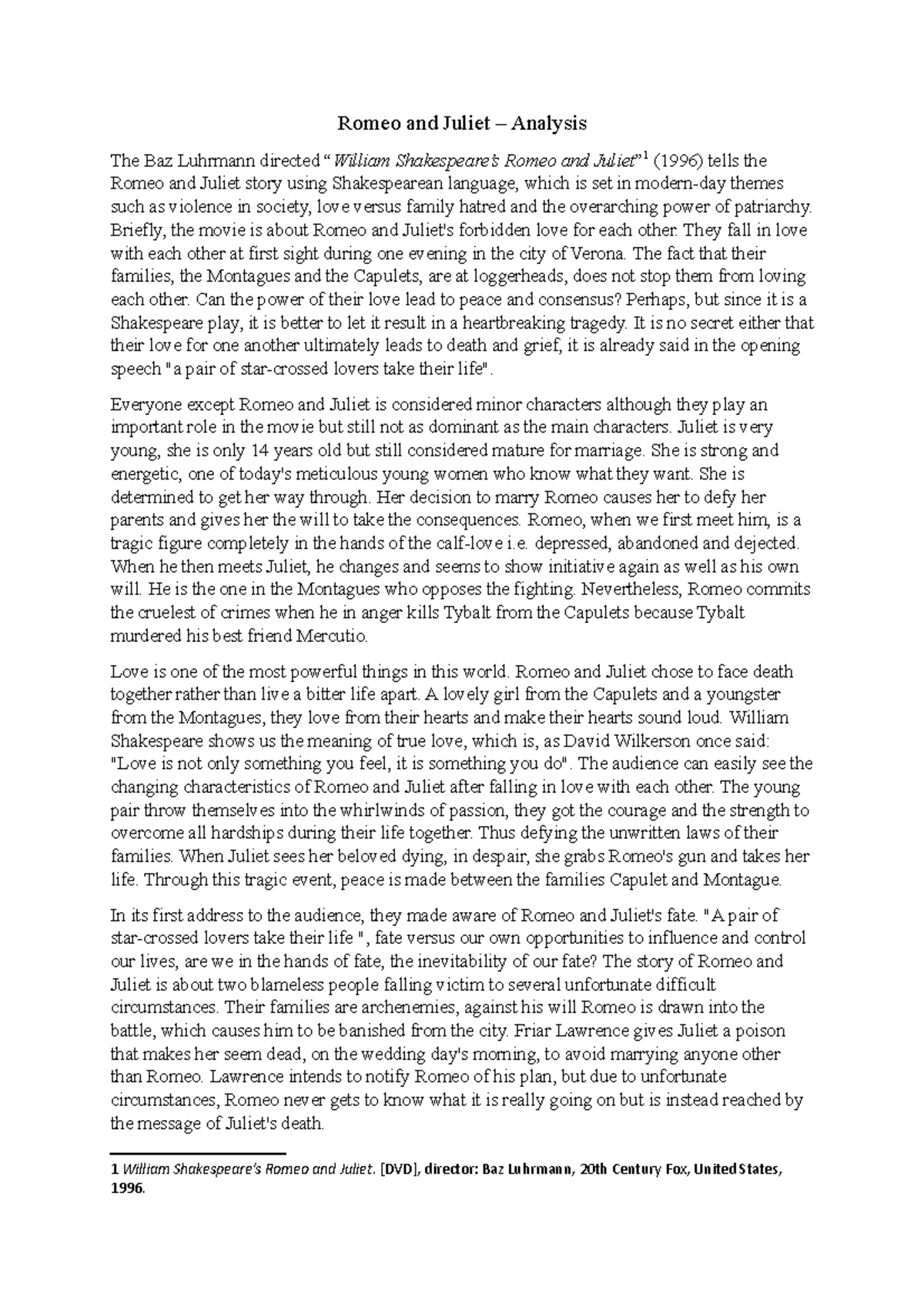 Romeo and Juliet – Analysis - Romeo and Juliet – Analysis The Baz ...