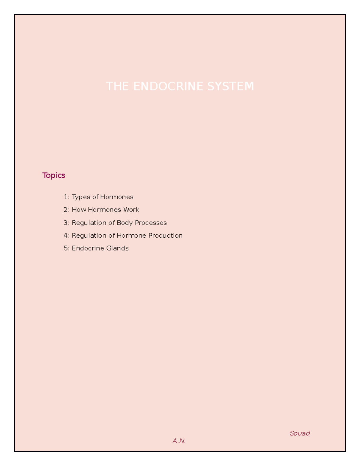 BIOL1122 Notes Chapter 37 - THE ENDOCRINE SYSTEM Topics 1: Types of ...
