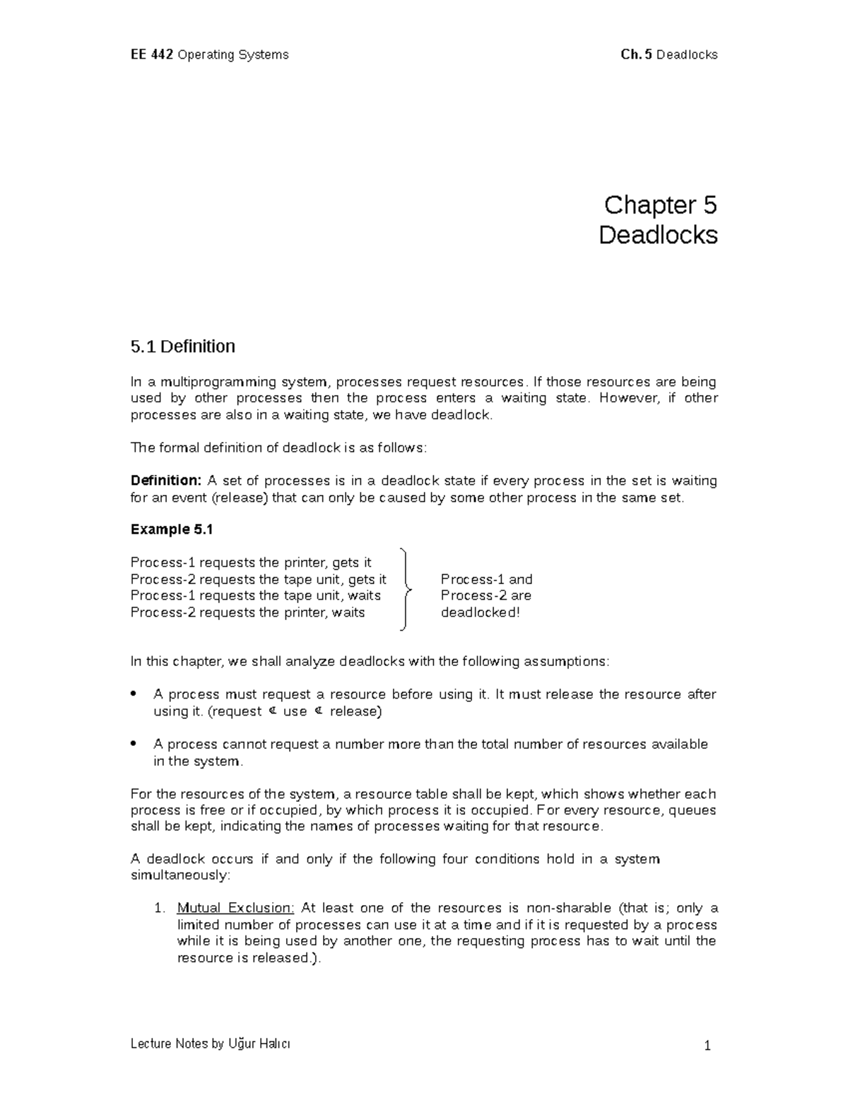 Ch5 Deadlocks Ee 442 Operating Systems Ch 5 Deadlocks Lecture Notes By Uğur Halıcı 1 Chapter