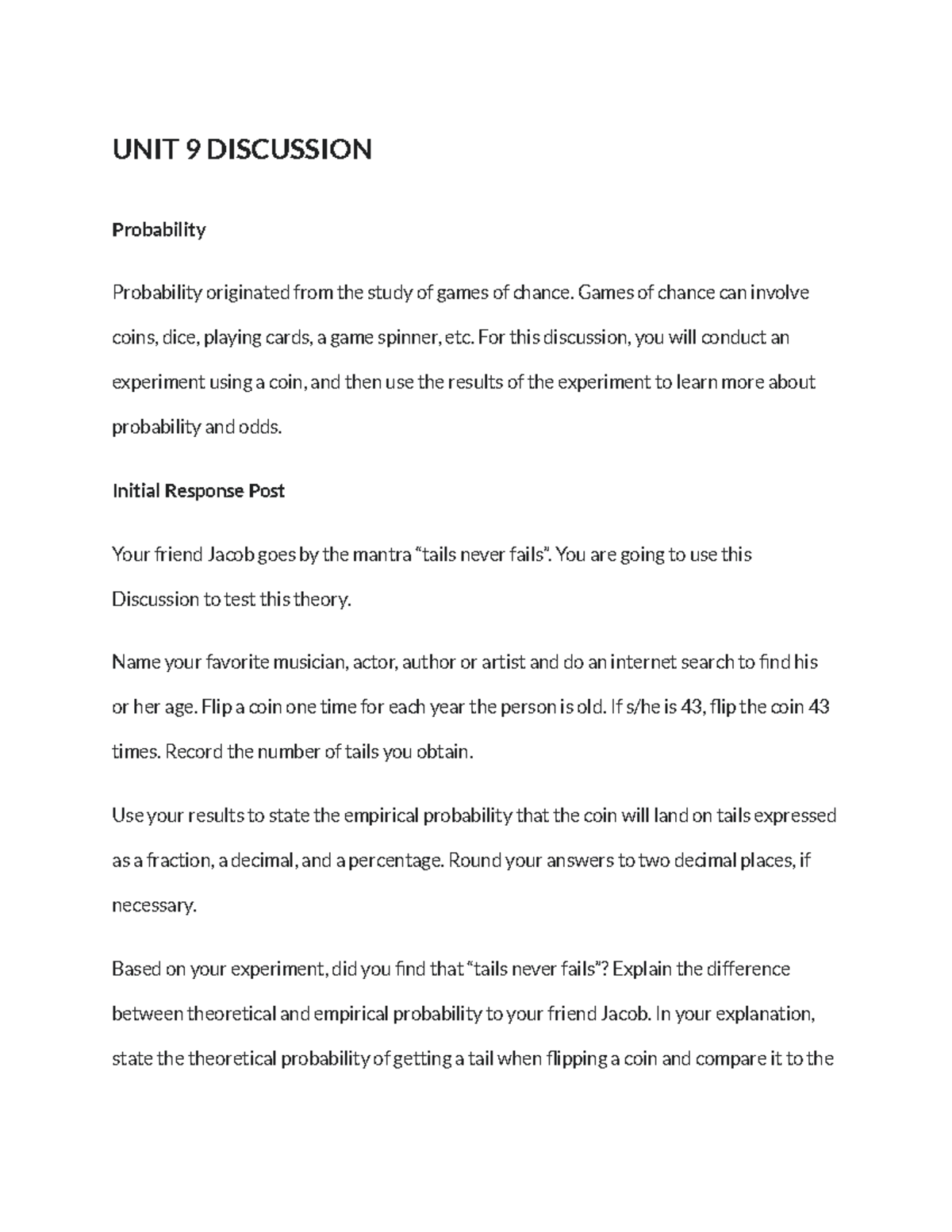 Ldavis MM150 Unit 9 Discussion - UNIT 9 DISCUSSION Probability ...
