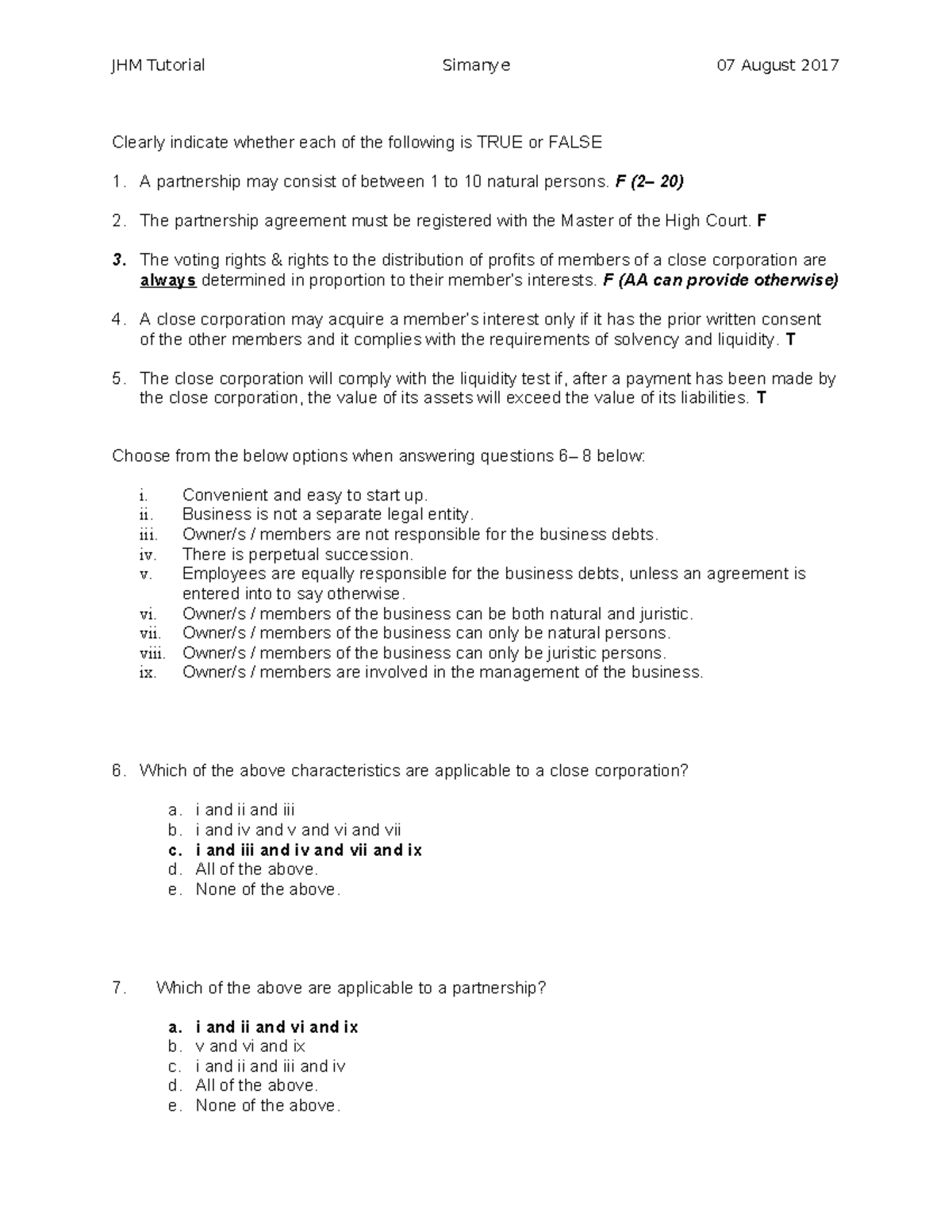 Tutorial 2 Partnerships Tut Material - JHM Tutorial Simanye 07 August 2017 Clearly indicate ...