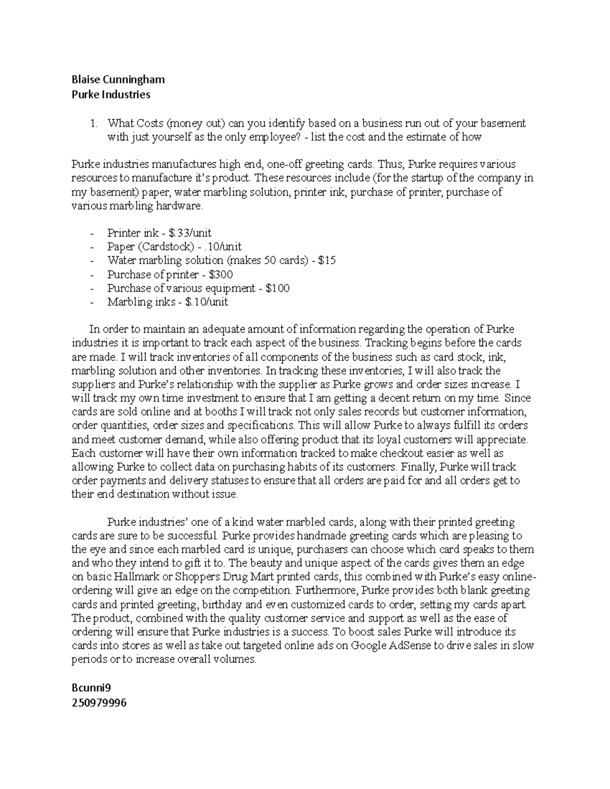 Bcunni 9 purke A2 - Assignment 2 - Blaise Cunningham Purke Industries ...