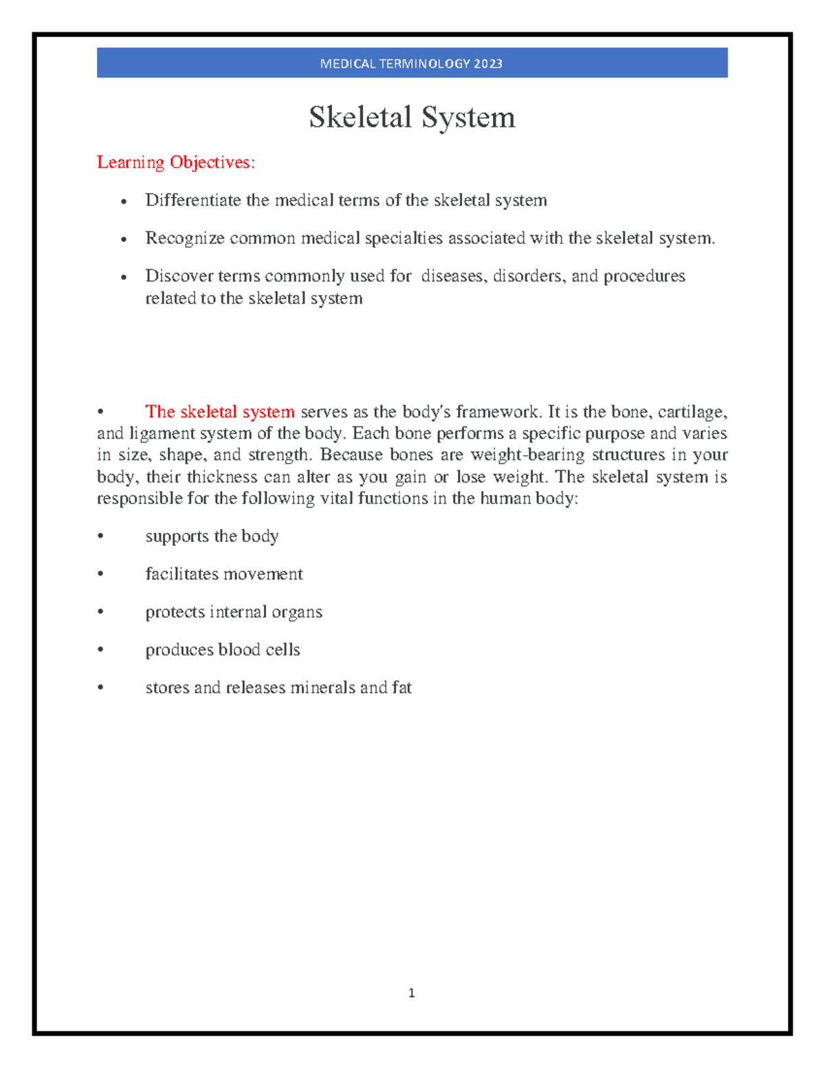 F3 - Notes - Skeletal System Learning Objectives: - Differentiate the ...