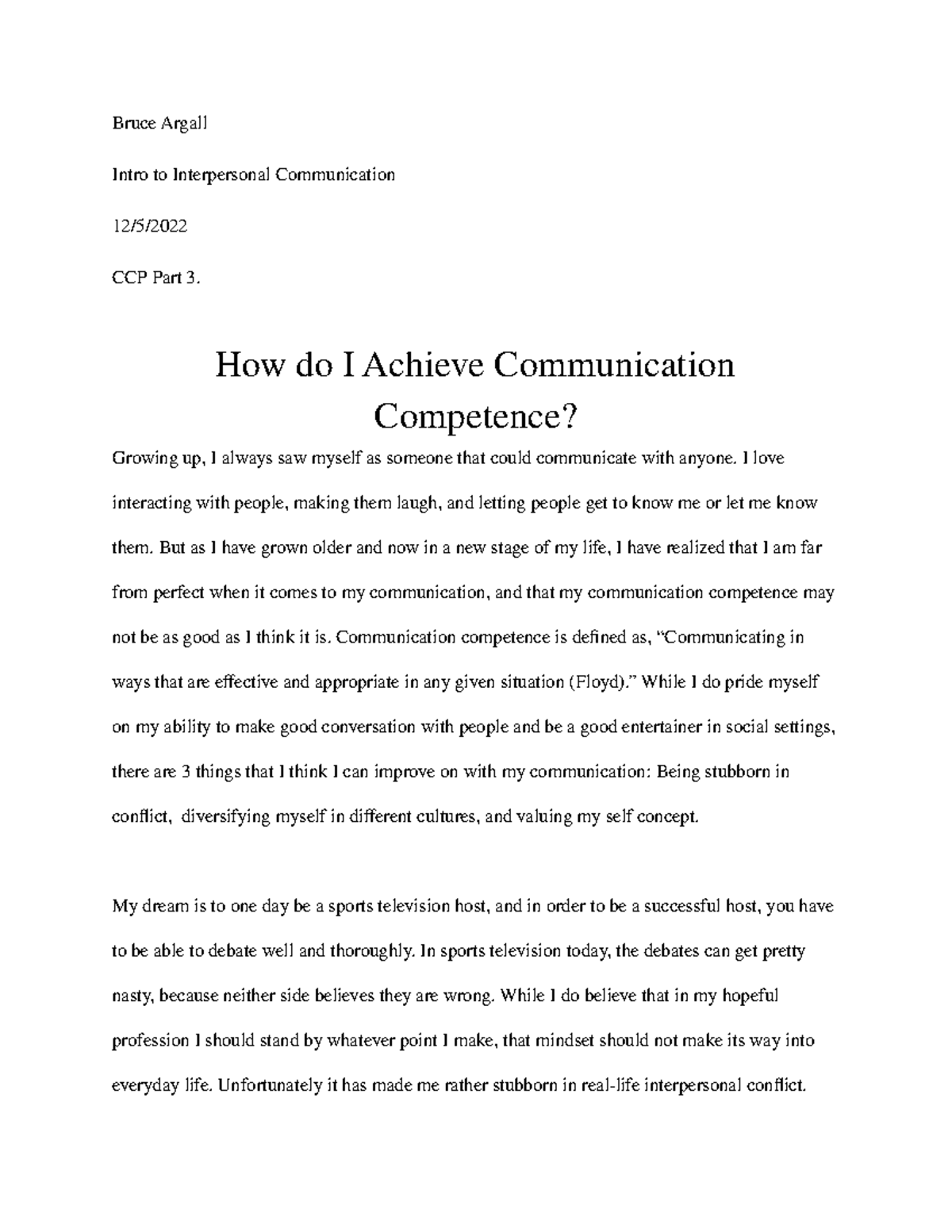 Communication Competence Essay Portion - Bruce Argall Intro to ...