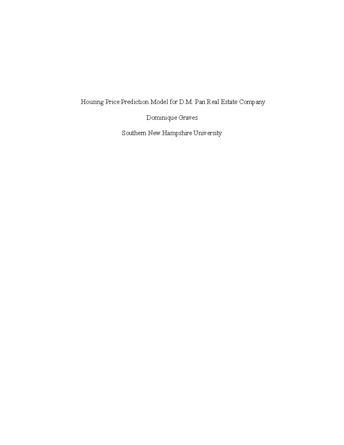 MAT 240 Module Three Assignment completed - Housing Price Prediction ...