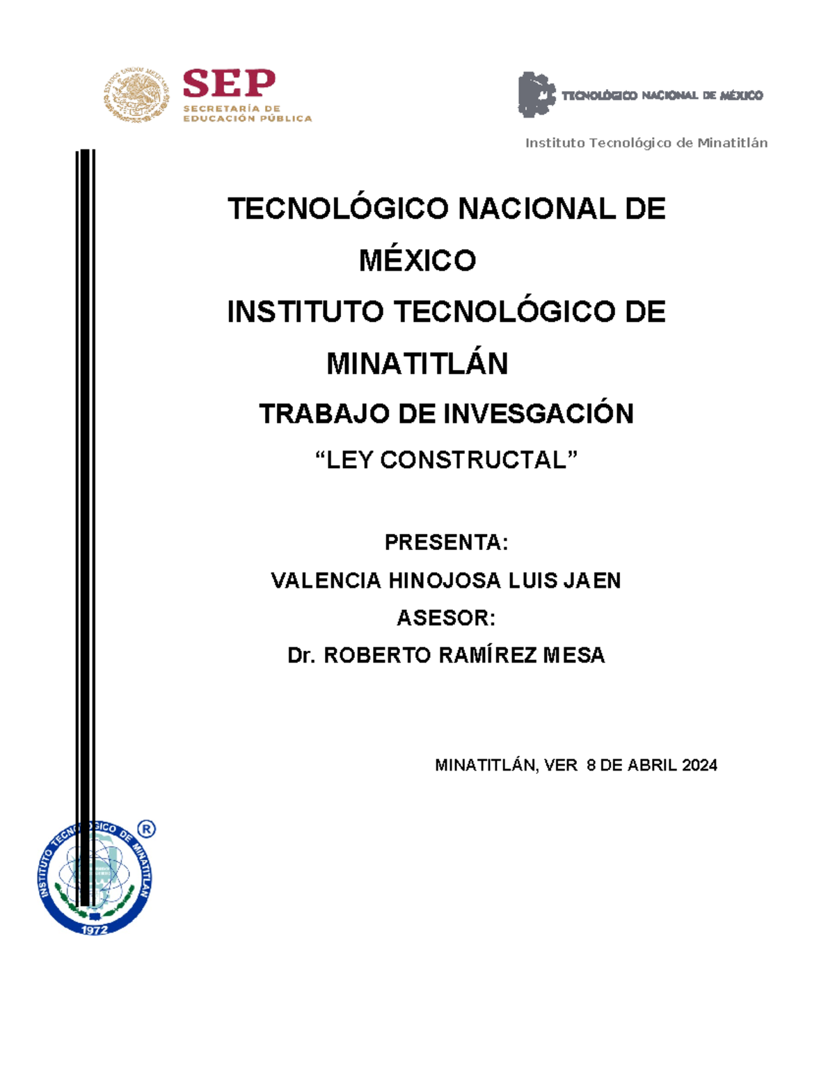 LUIS JAEN VH Trabajo DE Investigación - TECNOLÓGICO NACIONAL DE MÉXICO ...