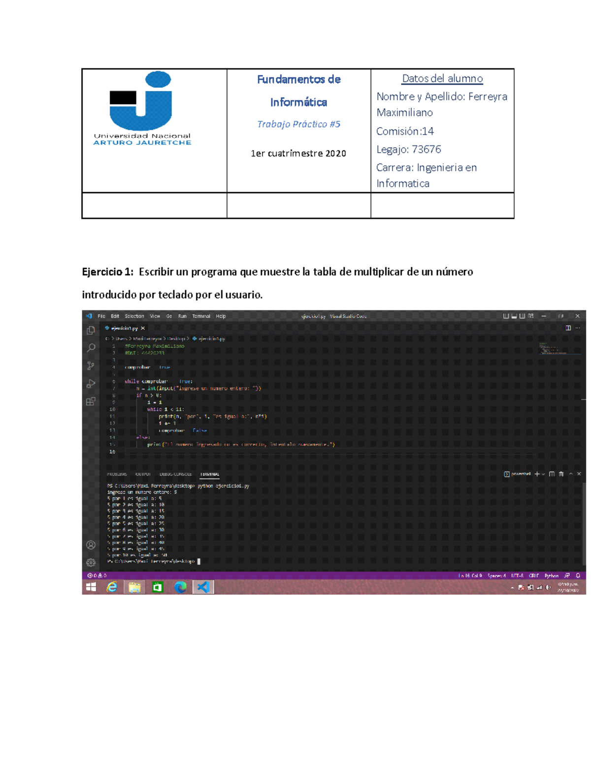 2022 P5 Com14 Maximiliano Ferreyra - Fundamentos de Inform·tica Trabajo Pr·ctico 1er ...
