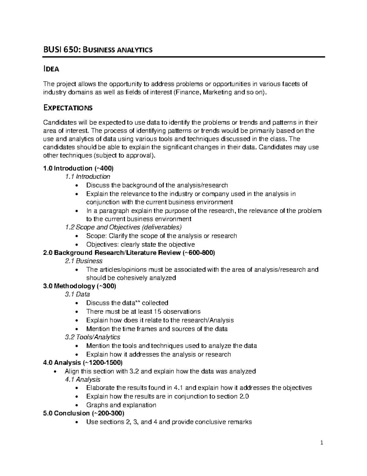 Business Analytics - 1 BUSI 650: BUSINESS ANALYTICS IDEA The project ...