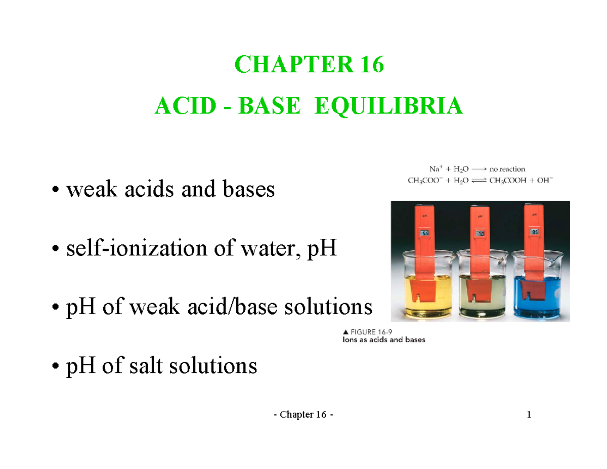 Chapter-16 - CHEM LECTURE NOTES - CHAPTER 16 ACID - BASE EQUILIBRIA ...