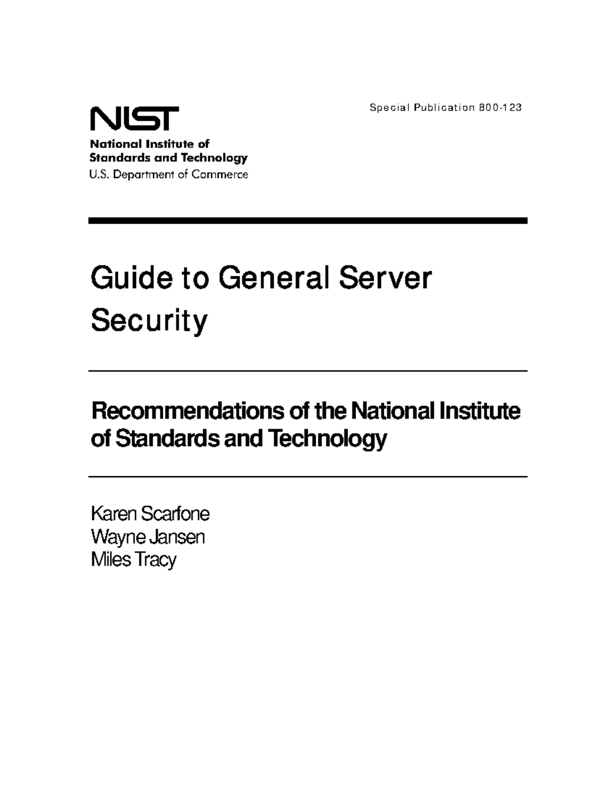 NIST-Guide to General Server Security-800-123-old - Special Publication ...
