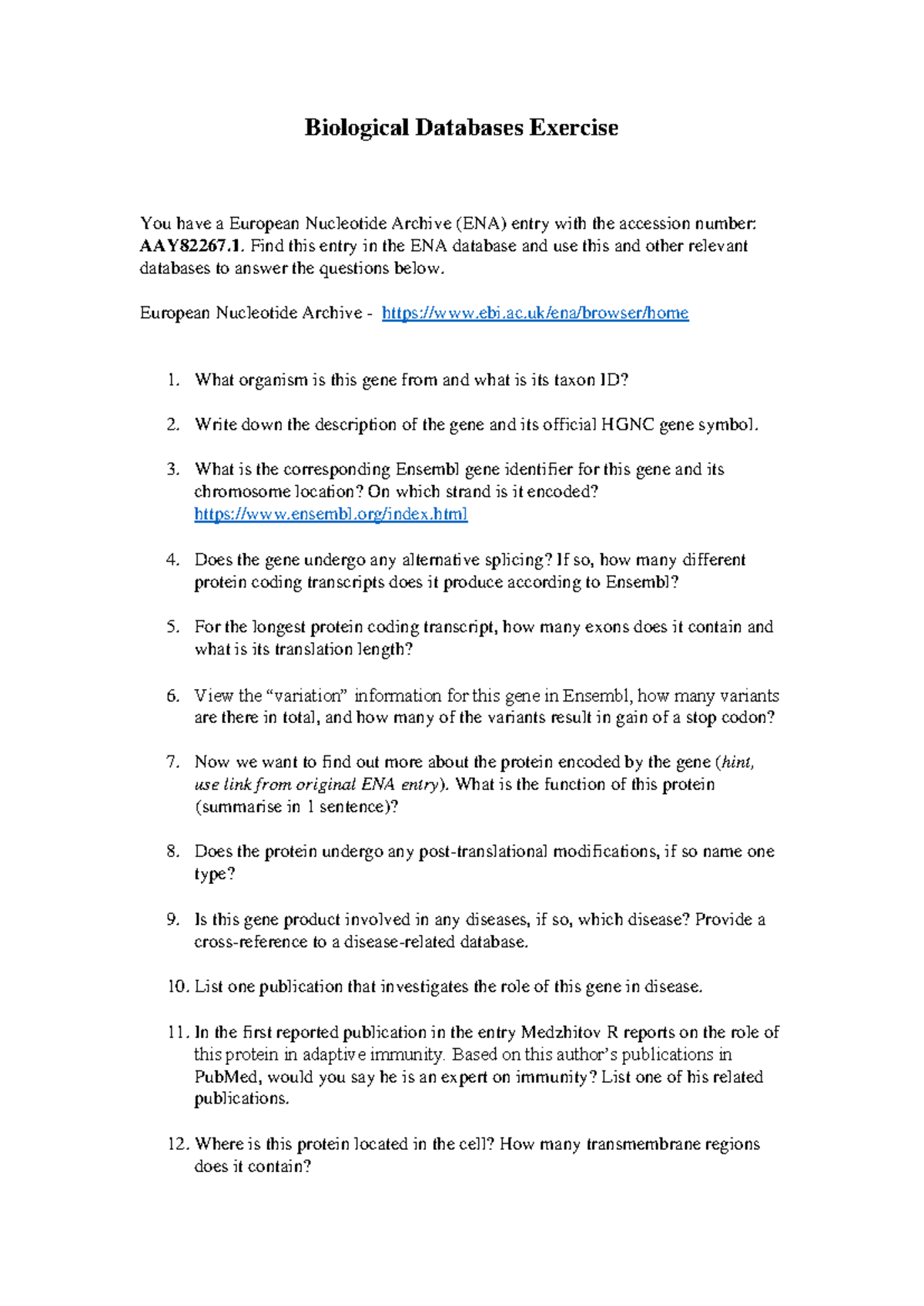 Biological-Databases-Exercises 2023 - Biological Databases Exercise You have a European ...