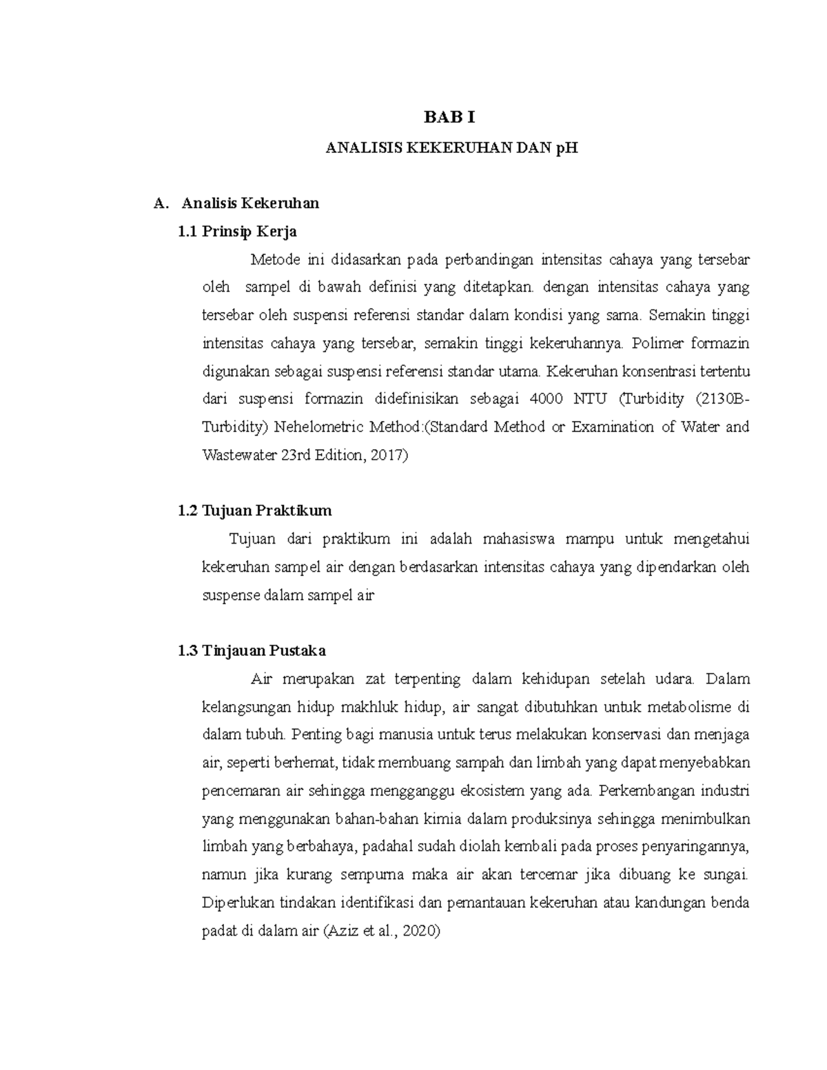 Laporan individu bab 1 - anaji - BAB I ANALISIS KEKERUHAN DAN pH A ...