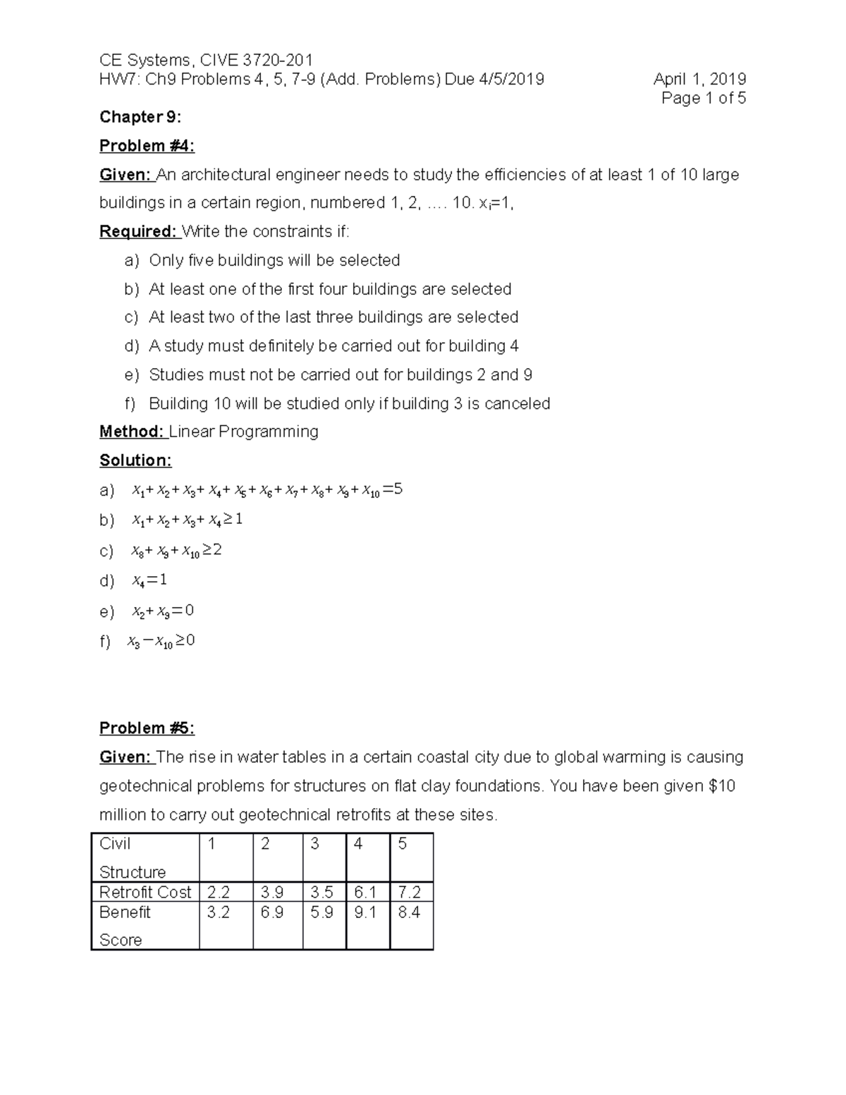 Homework 9 - CE Systems, CIVE HW7: Ch9 Problems 4, 5, (Add. Problems) Due April 1, 2019 Page 1 ...