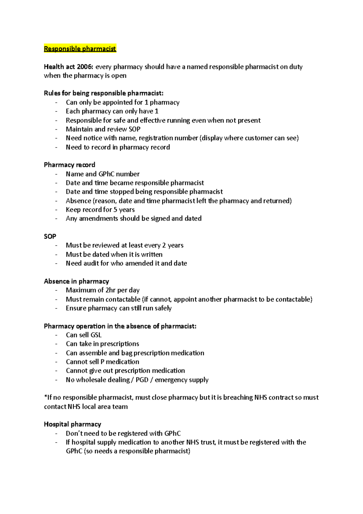 Law notes - Responsible pharmacist Health act 2006: every pharmacy ...