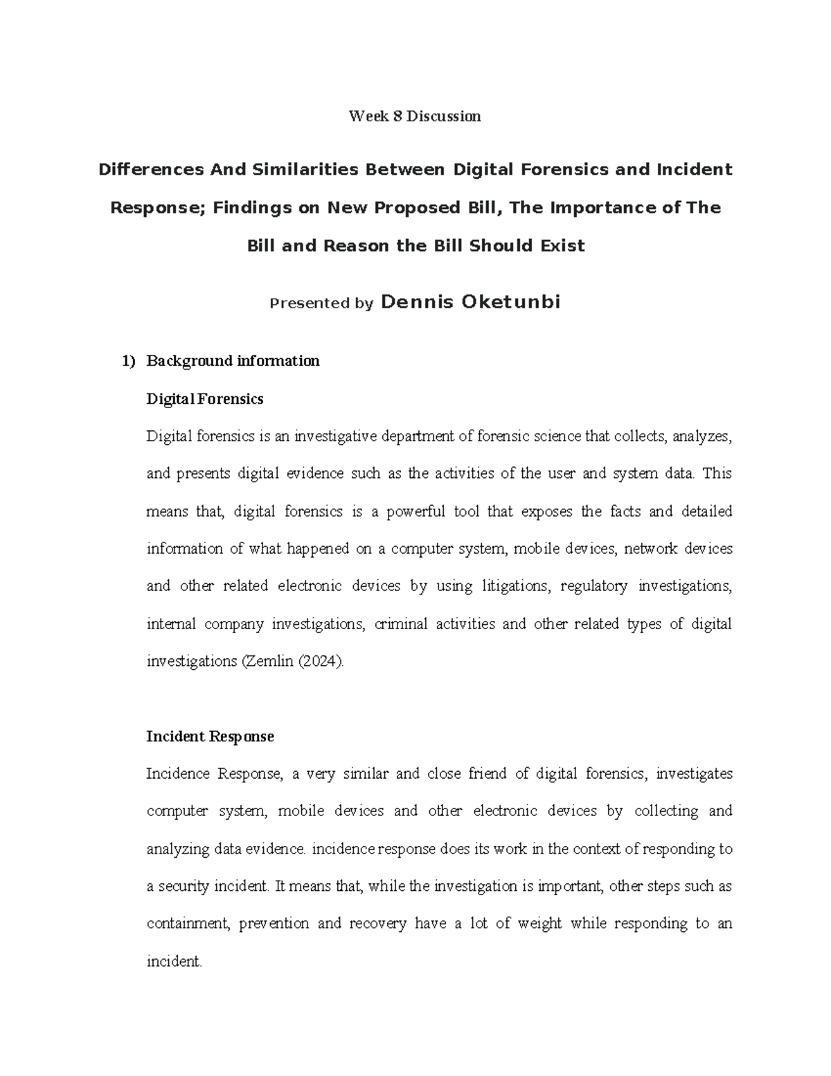 Week 8 Discussion - Differences And Similarities Between Digital ...
