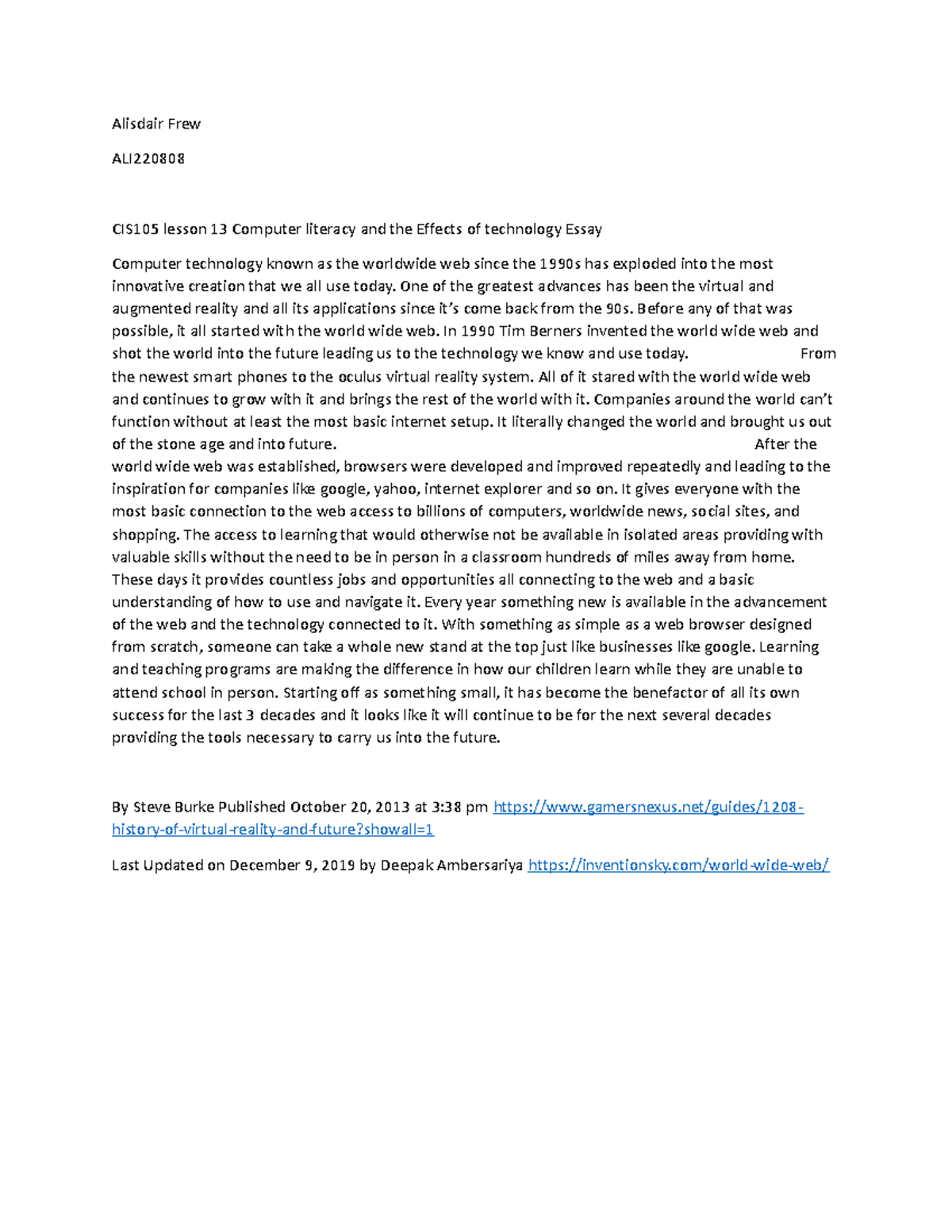 CIS105 lesson 13 Computer literacy and the Effects of technology Essay ...