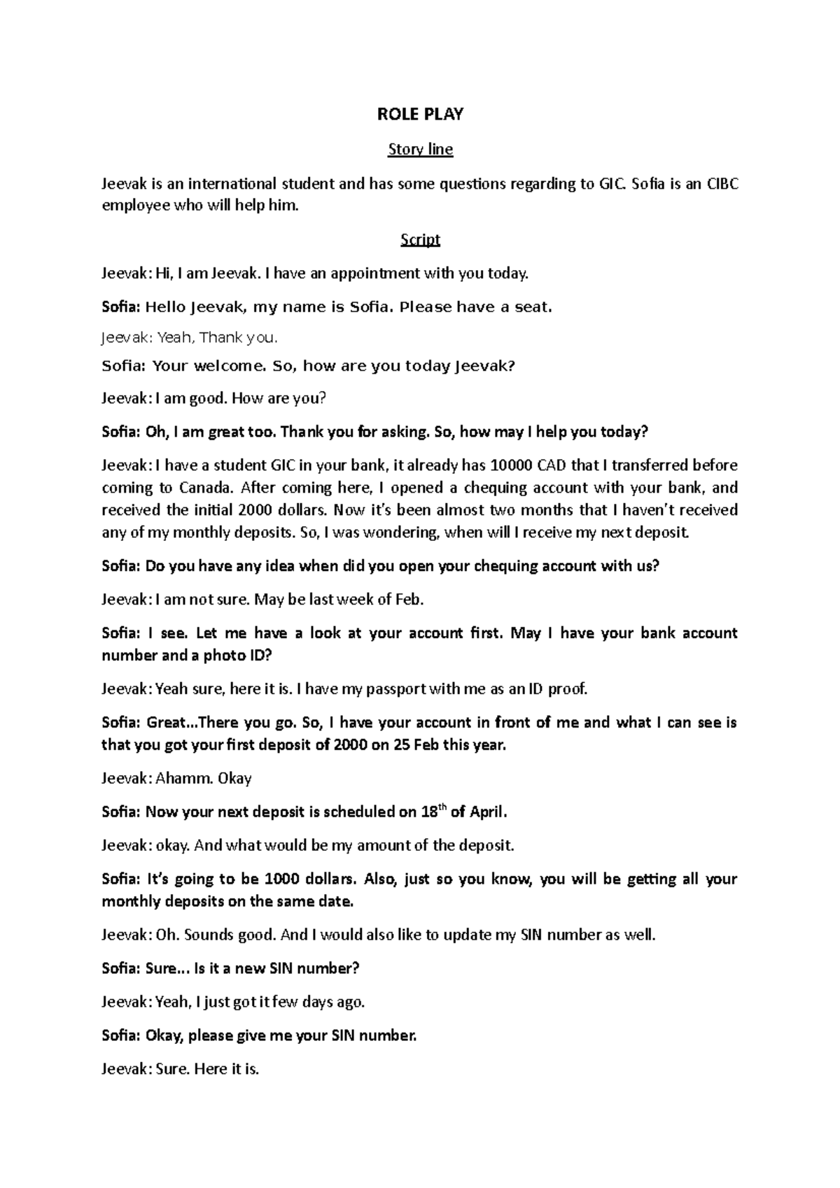 ROLE PLAY - It is an role play on an imaginary scenario of a bank ...