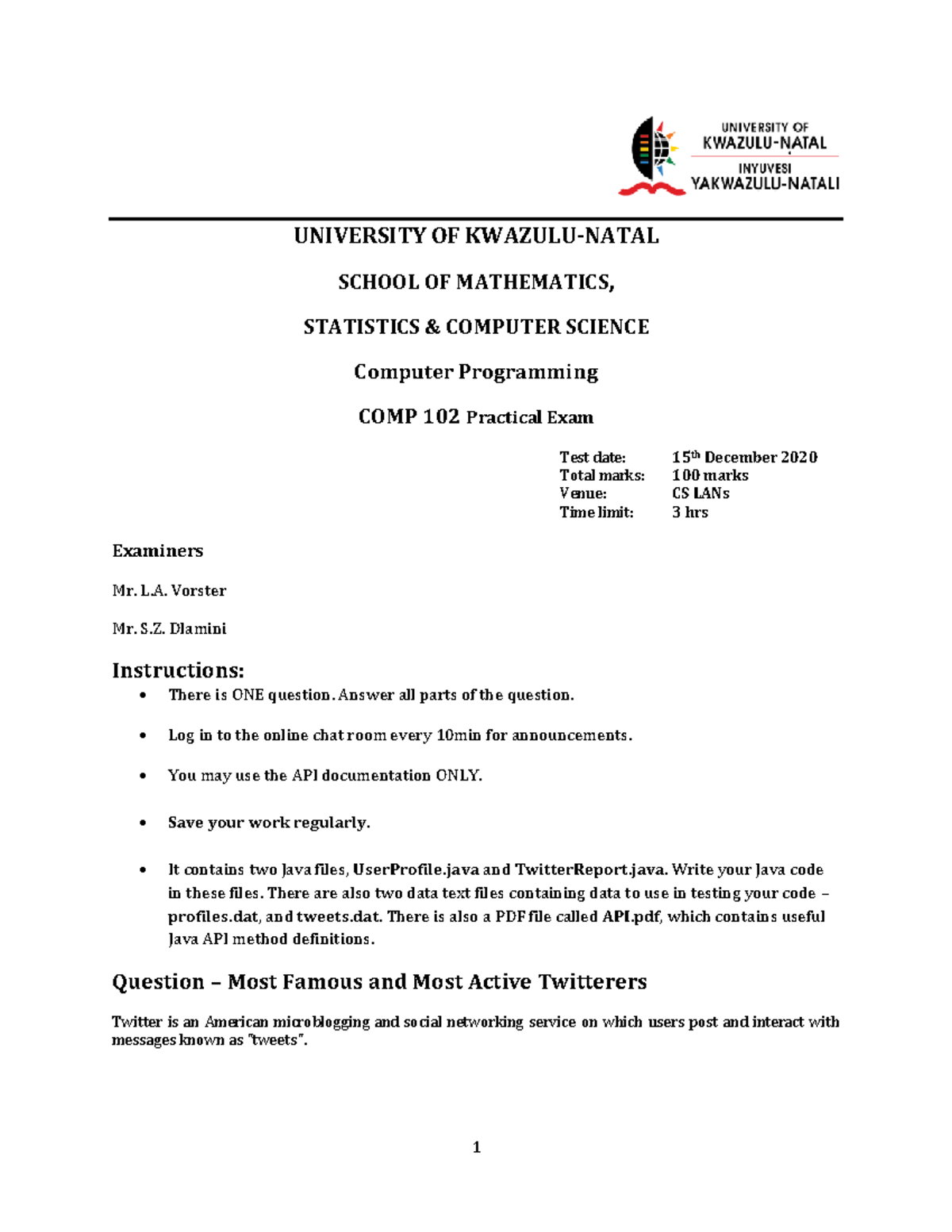 COMP102 Prac Test 2020 - 1 UNIVERSITY OF KWAZULU-NATAL SCHOOL OF ...