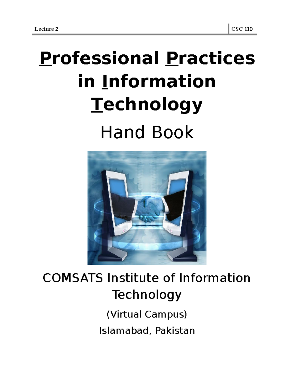 CSC110 Handouts Lecture 02 - Professional Practices in Information ...