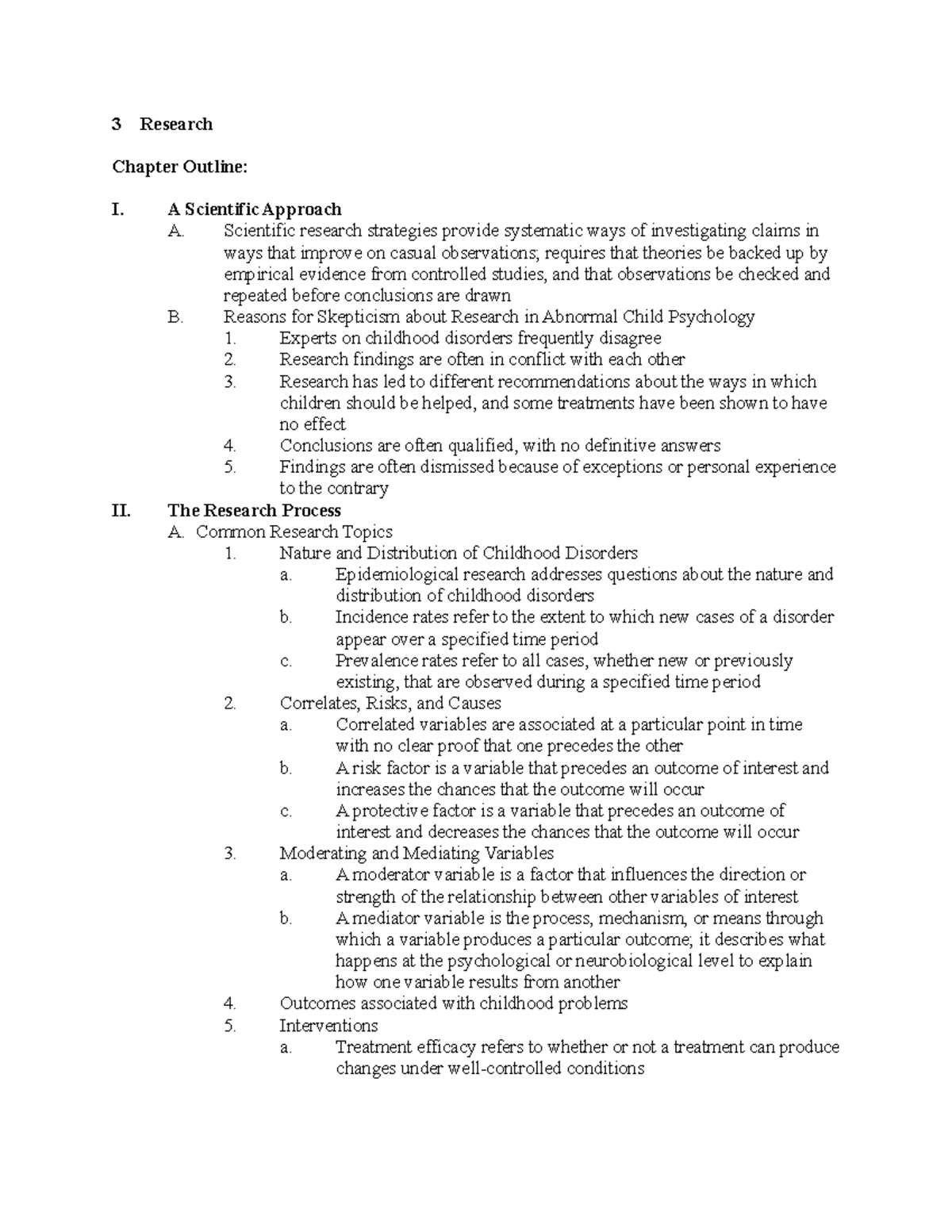 Swrk 6390 notes ch3 - 3 Research Chapter Outline: I. A Scientific ...