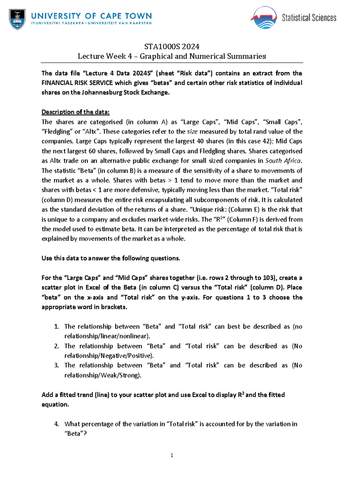 Lecture Week 4 STA1000S 2024 - 1 STA1000S 2024 Lecture Week 4 – Graphical and Numerical ...