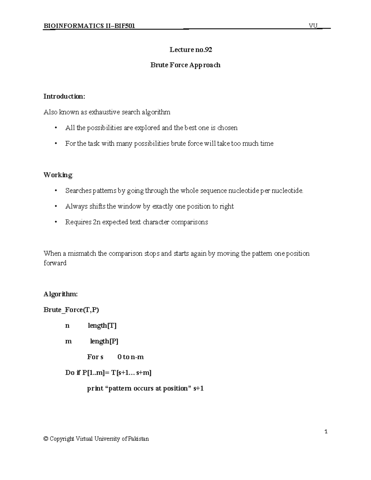 Lecture no 92 - It's a lesson no 9 - BIOINFORMATICS II–BIF501 VU Lecture no. Brute Force ...