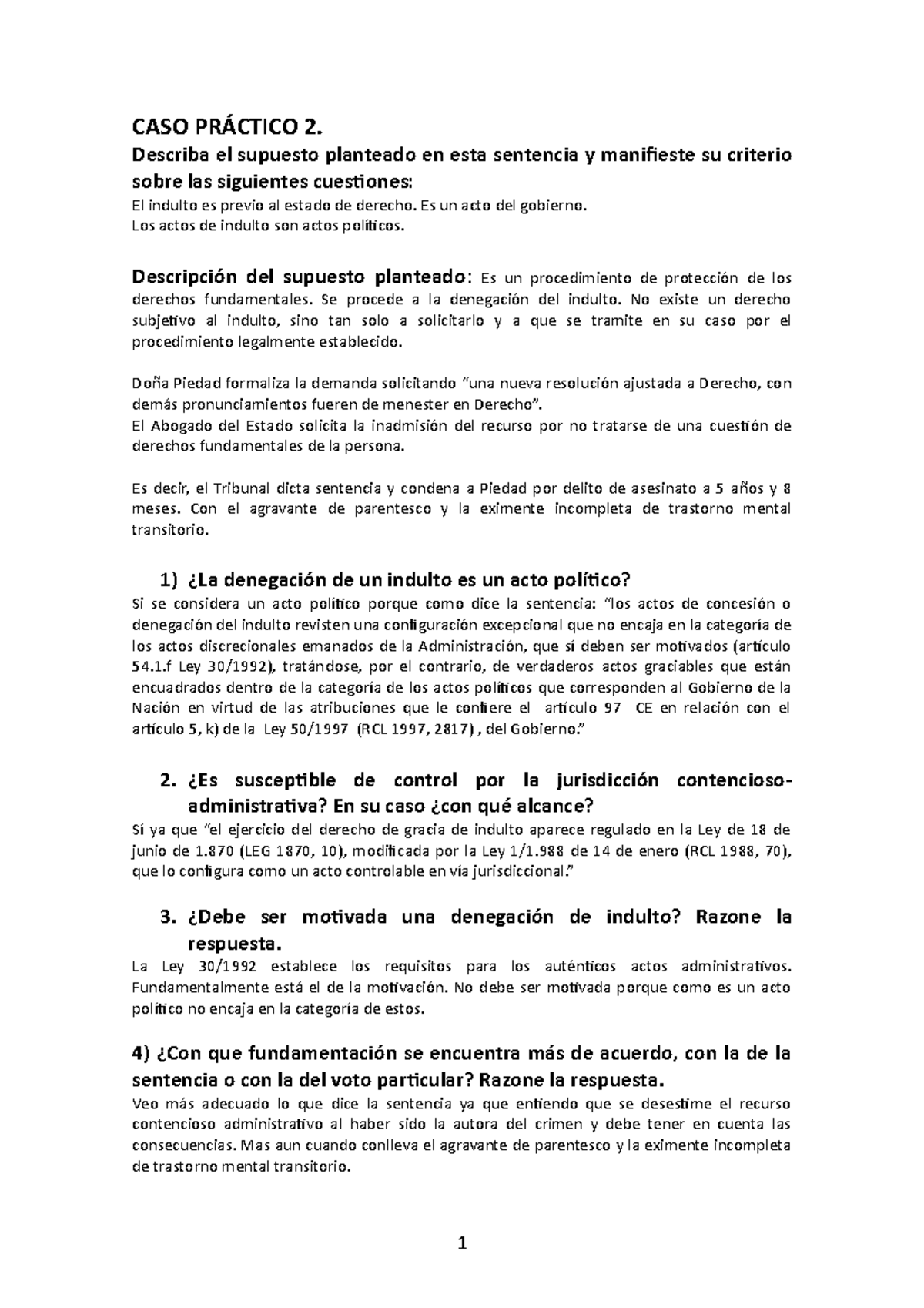 CASO PRÁ Ctico 2. denegación de indulto - CASO PRÁCTICO 2. Describa el supuesto planteado en ...