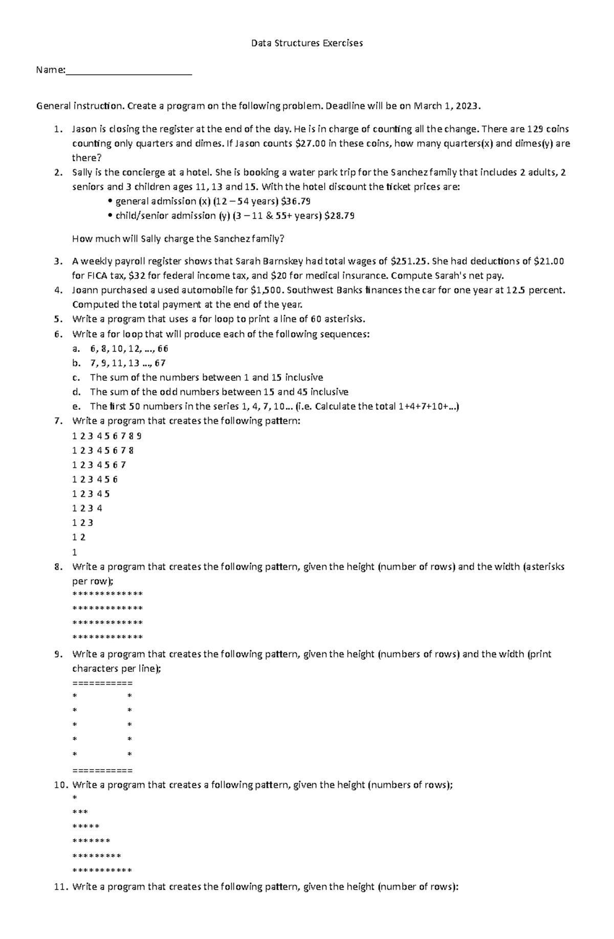 Data Structures Create A Program On The Following Problem Deadline Will Be On March 1 2023