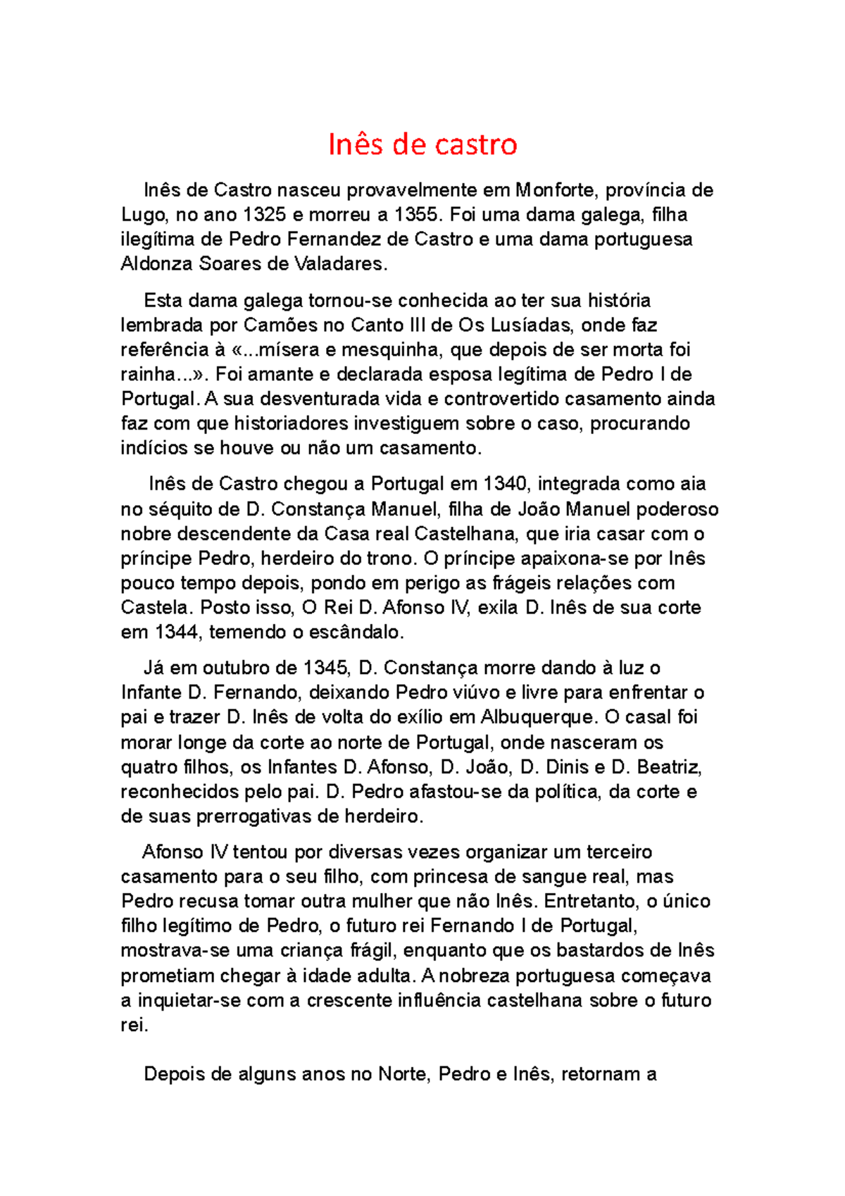 Inês de castro - Inês de castro Inês de Castro nasceu provavelmente em ...