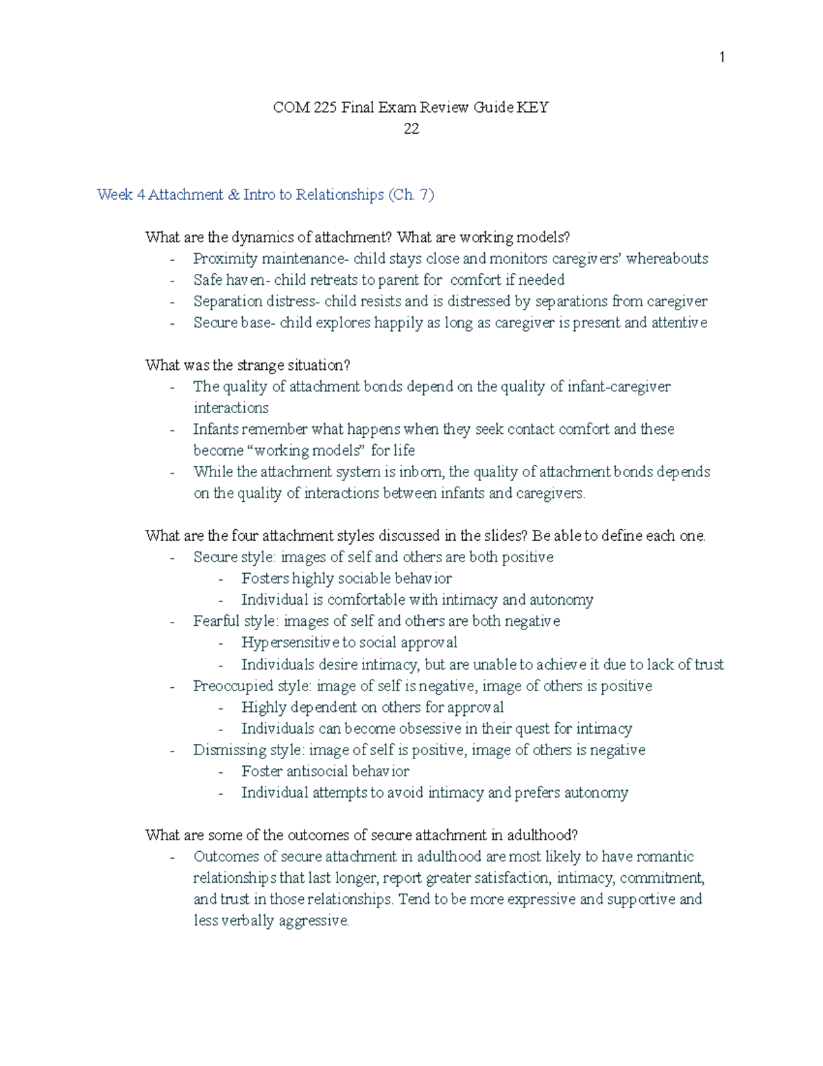 COM 225 Final Exam Review Guide KEY - 7) What are the dynamics of attachment? What are working ...