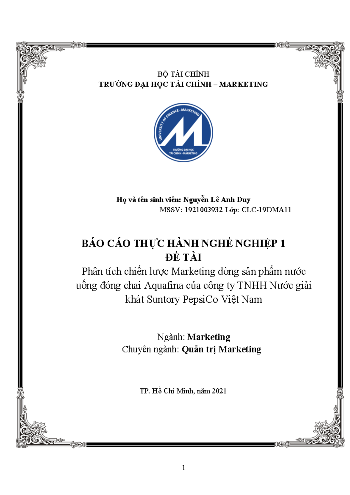 Nguyễn Lê Anh Duy-1921003932-THNN1-19D - BỘ TÀI CHÍNH TRƯỜNG ĐẠI HỌC TÀI CHÍNH – MARKETING Họ và ...
