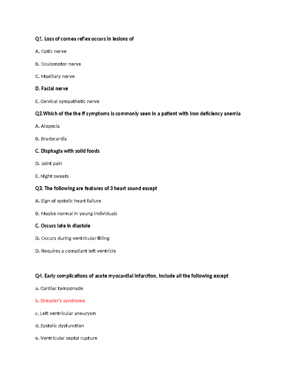 Internal medicine 2020 MCQS - Q1. Loss of cornea reflex occurs in ...