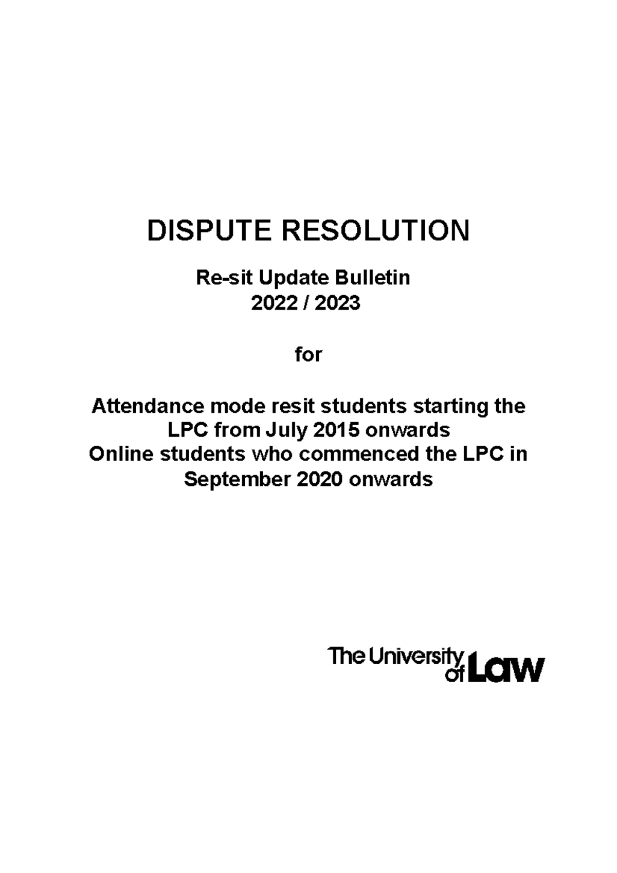 Dispute res law changes 2023 - DISPUTE RESOLUTION Re-sit Update ...
