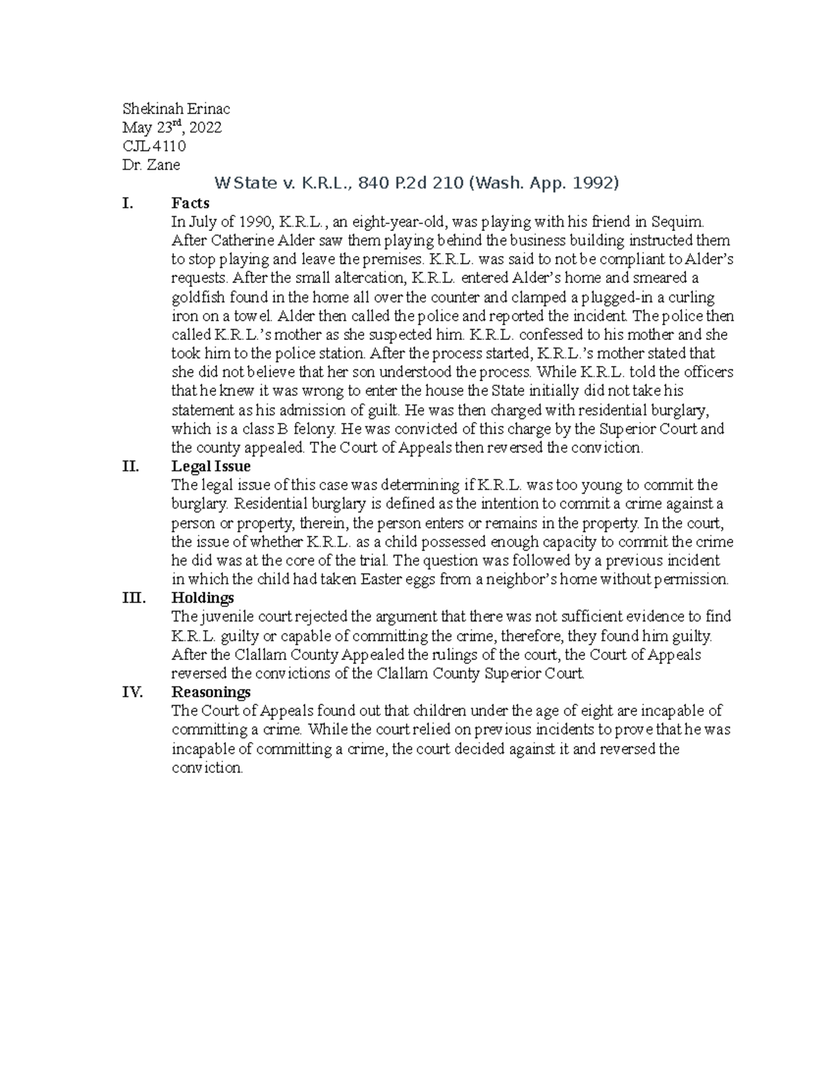 Chapter 6 Case Briefing - Shekinah Erinac May 23rd, 2022 CJL 4110 Dr ...