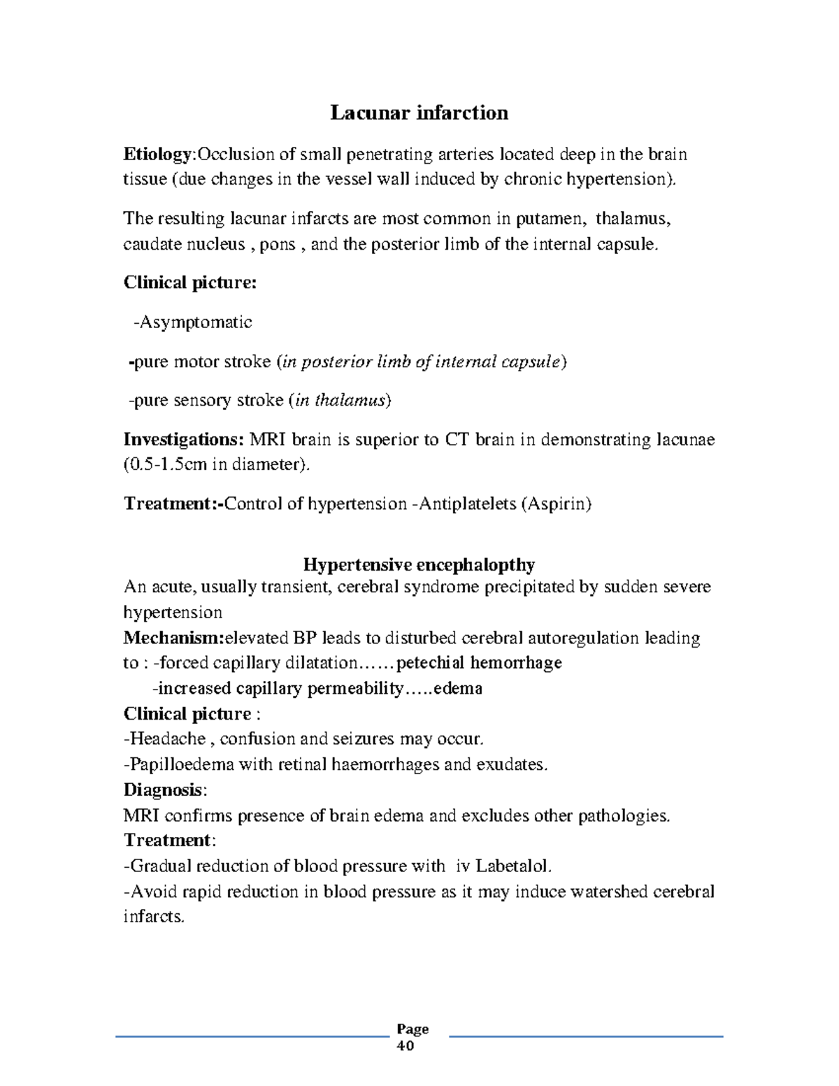 Lacunar infarction - Page 40 Lacunar infarction Etiology:Occlusion of ...