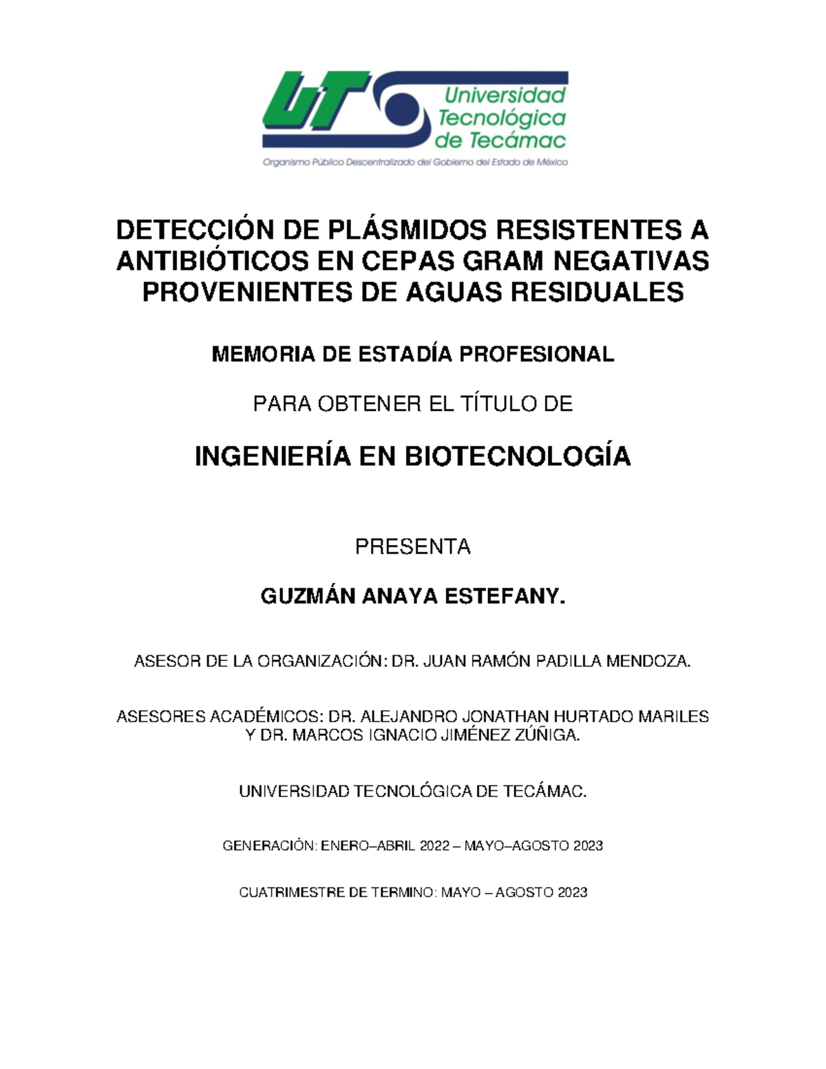 Proyecto Final Estadia Estefany Guzman Anaya - 1 DETECCIÓN DE PLÁSMIDOS ...