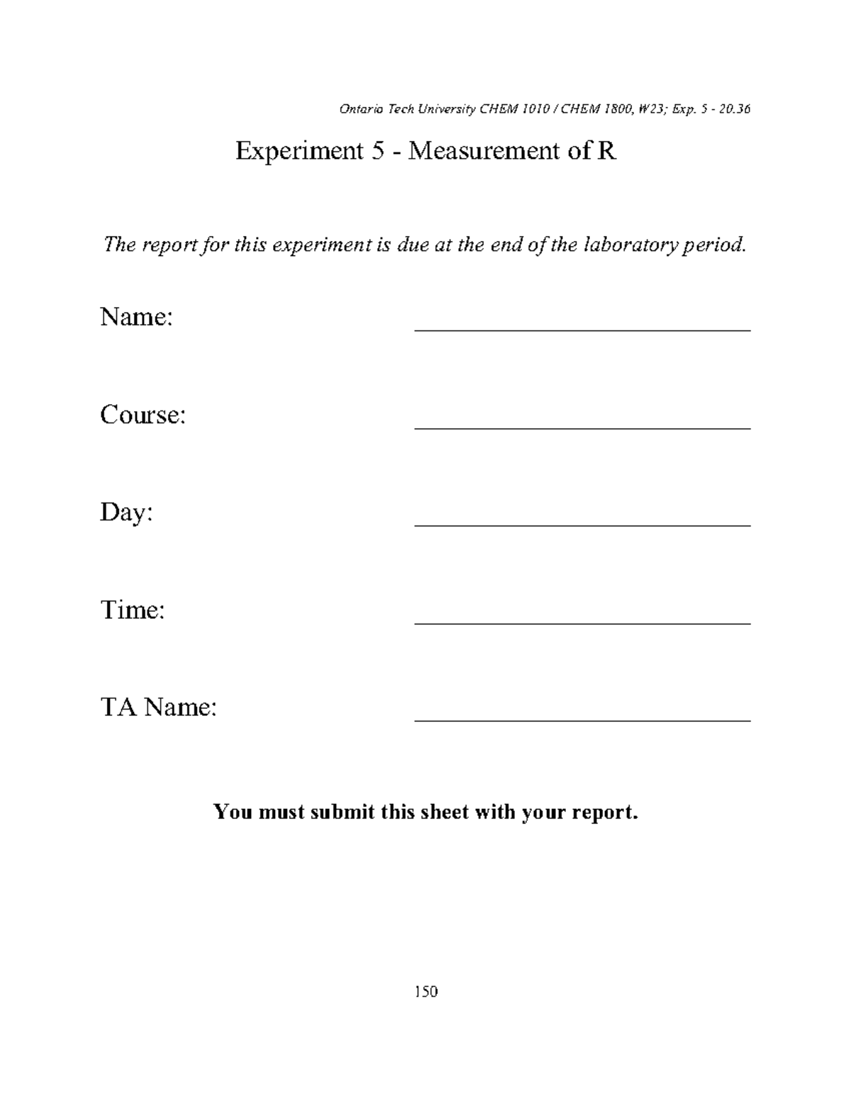Lab 5 Experiment - Experiment 5 - Measurement of R The report for this ...