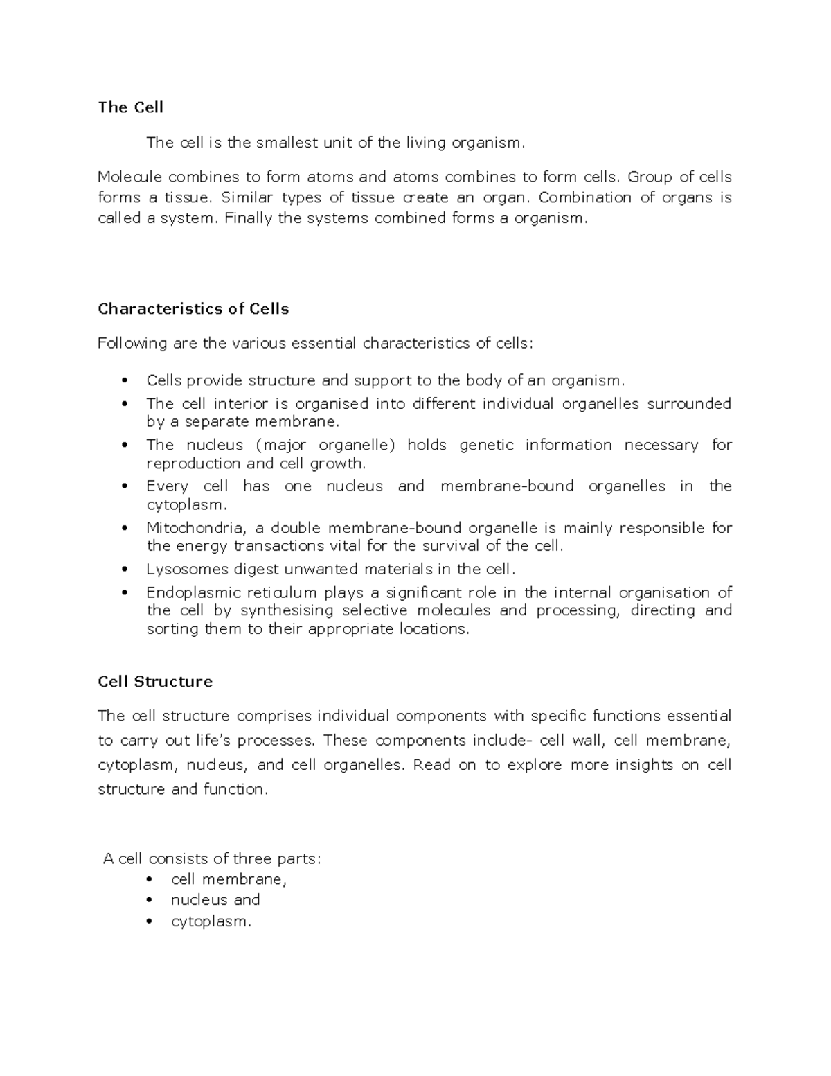 The Cell - Complete Notes on cells - The Cell The cell is the smallest ...