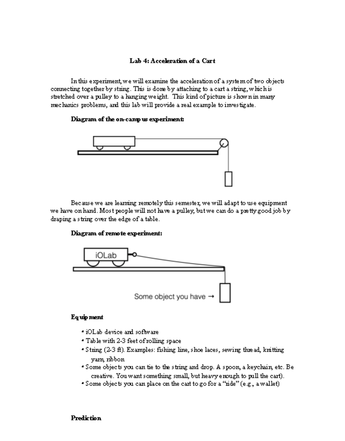 Lab 4- acceleration - Lab 4: Acceleration of a Cart In this experiment ...