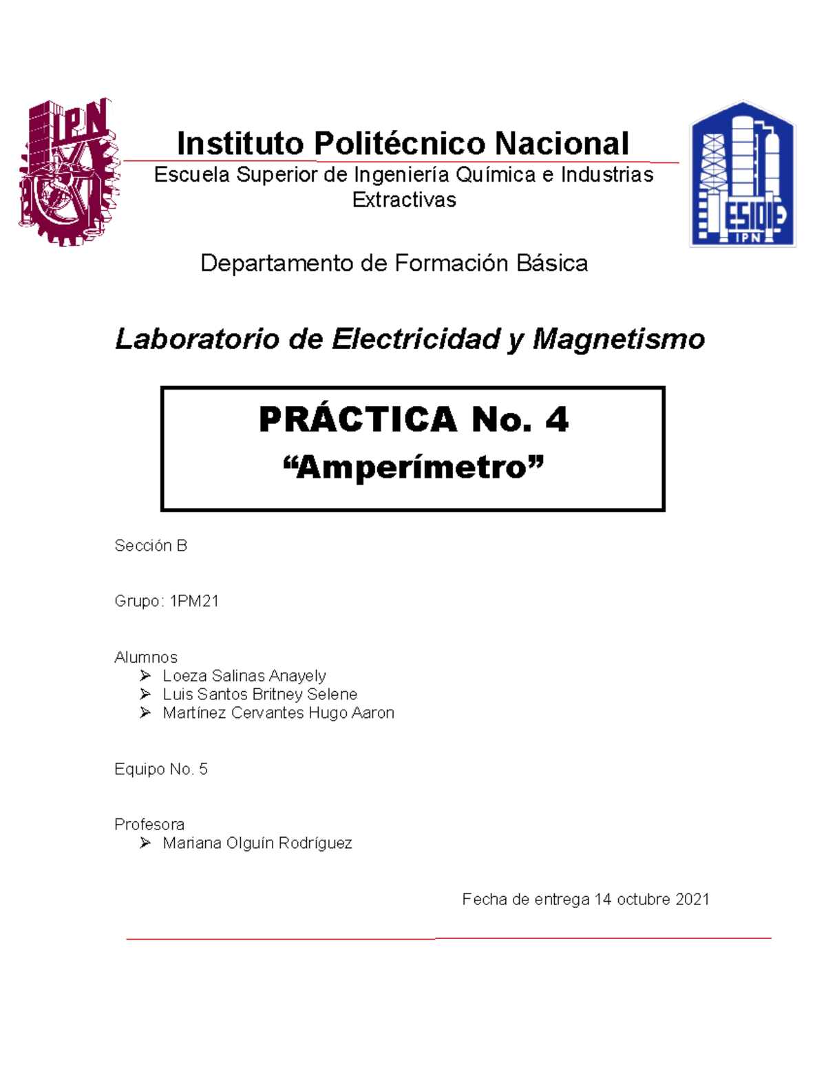 P4 No.5 practica 4 lab de eym - Electricidad Y Magnetismo - IPN - Studocu