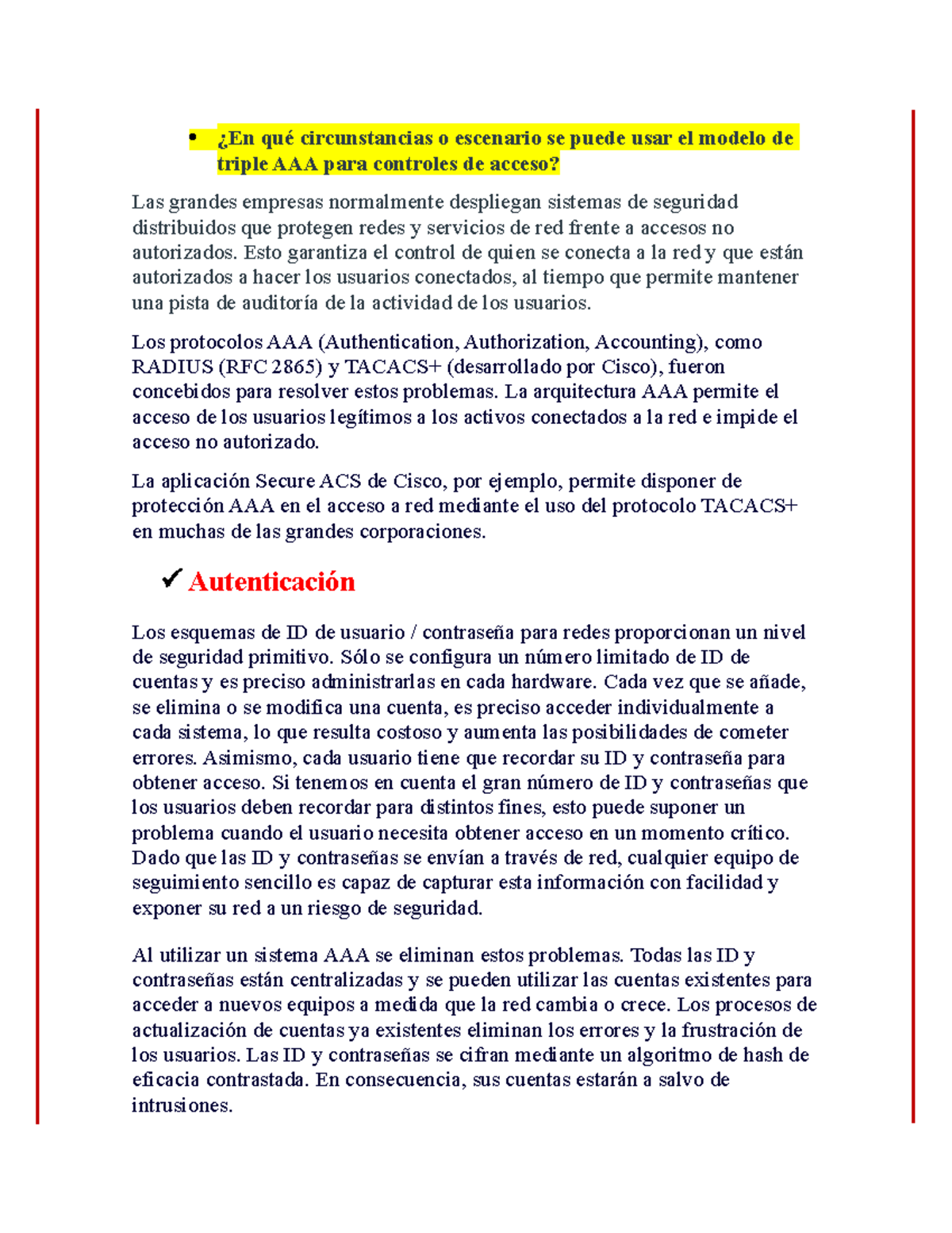En qué circunstancias o escenario se puede usar el modelo de triple AAA ...
