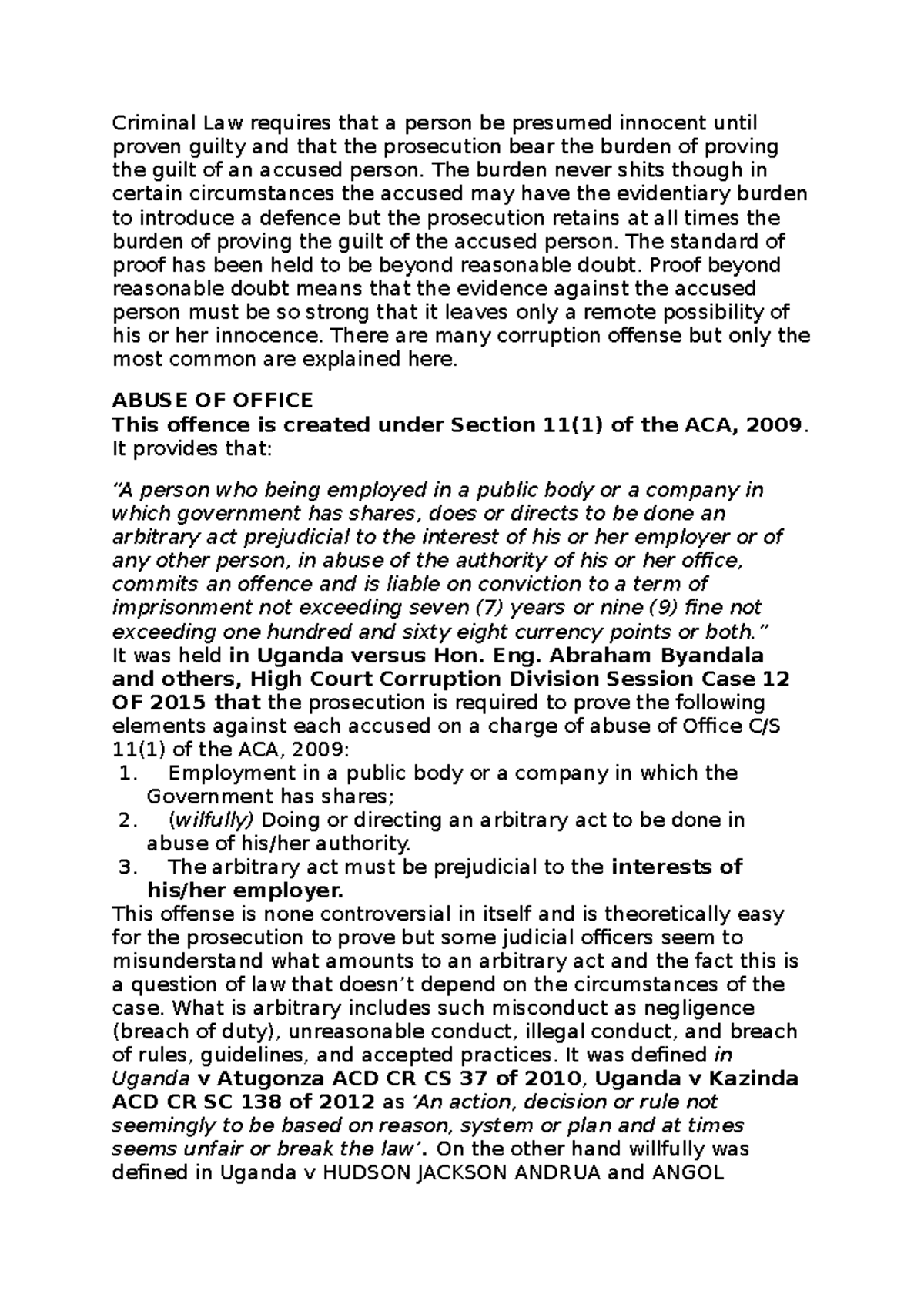 Criminal liability - Helpful - Criminal Law requires that a person be ...