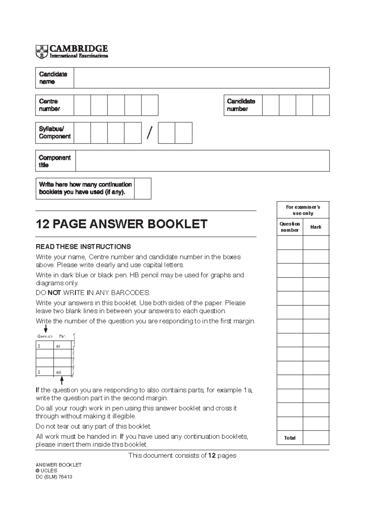 Cambridge answer booklet - READ THESE INSTRUCTIONS Write your name ...