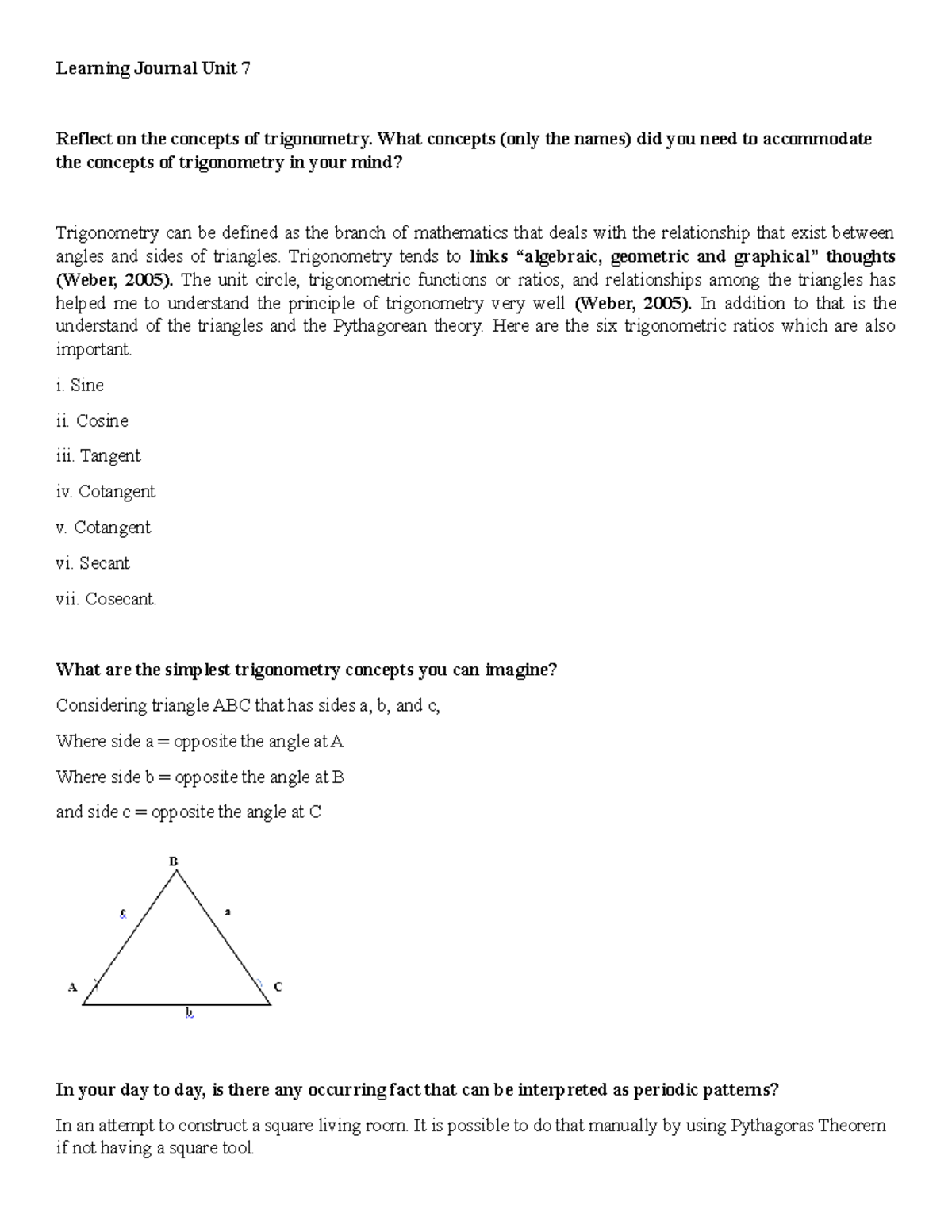Learning Journal Unit 7 - What concepts (only the names) did you need to accommodate the ...